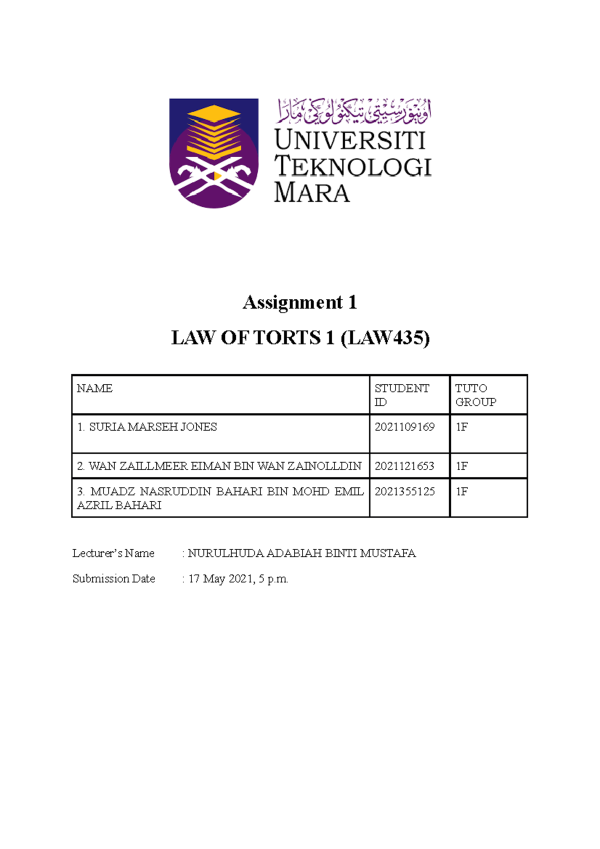 Assignment 1 Torts Uitm - Assignment 1 LAW OF TORTS 1 (LAW435) NAME ...