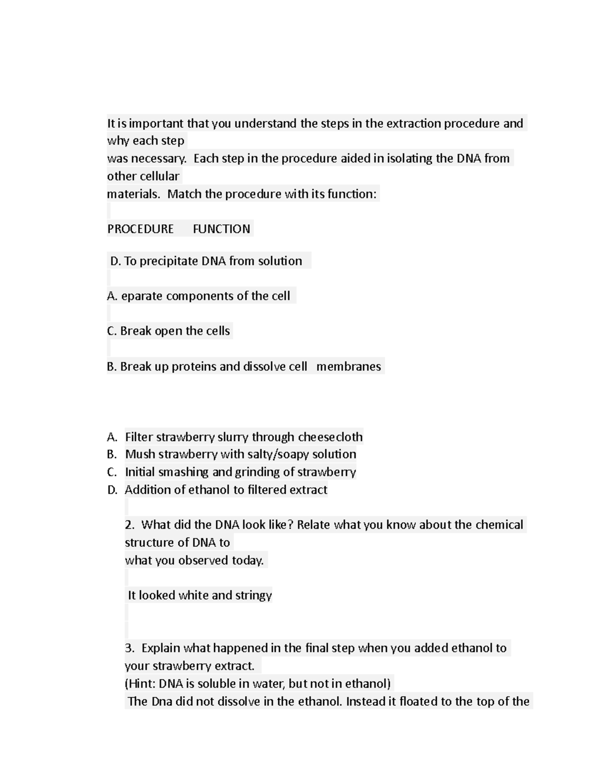 DNA Forensics - It is important that you understand the steps in the ...