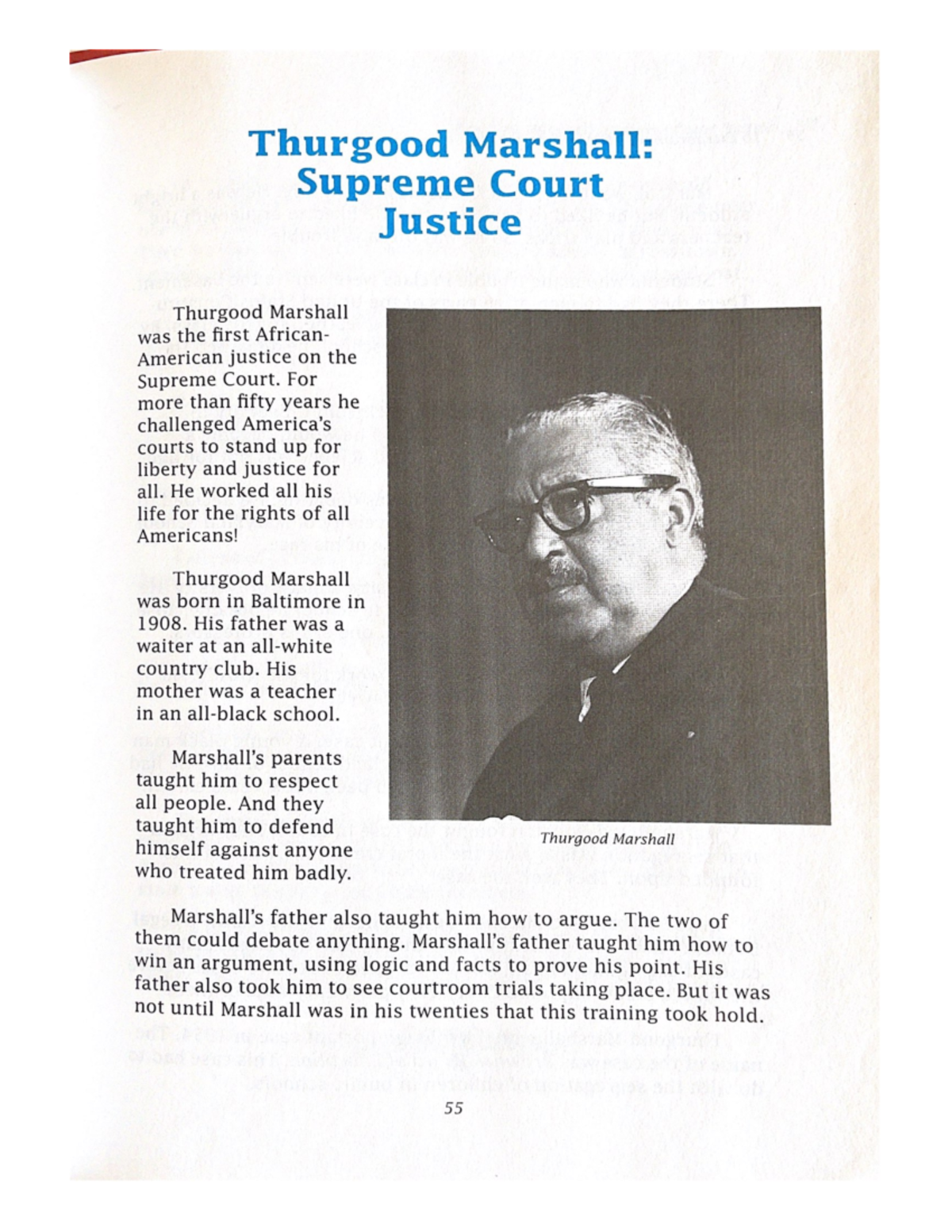 Thurgood Marshall - For more than fifty years he challenged courts to ...