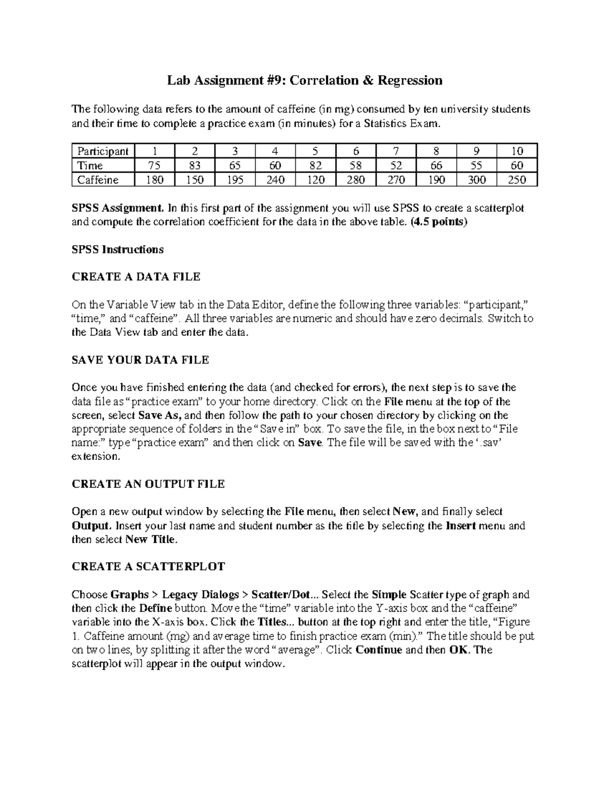 Lab Assignment 9 F23-edit - Lab Assignment # 9 : Correlation & Regression The following data ...