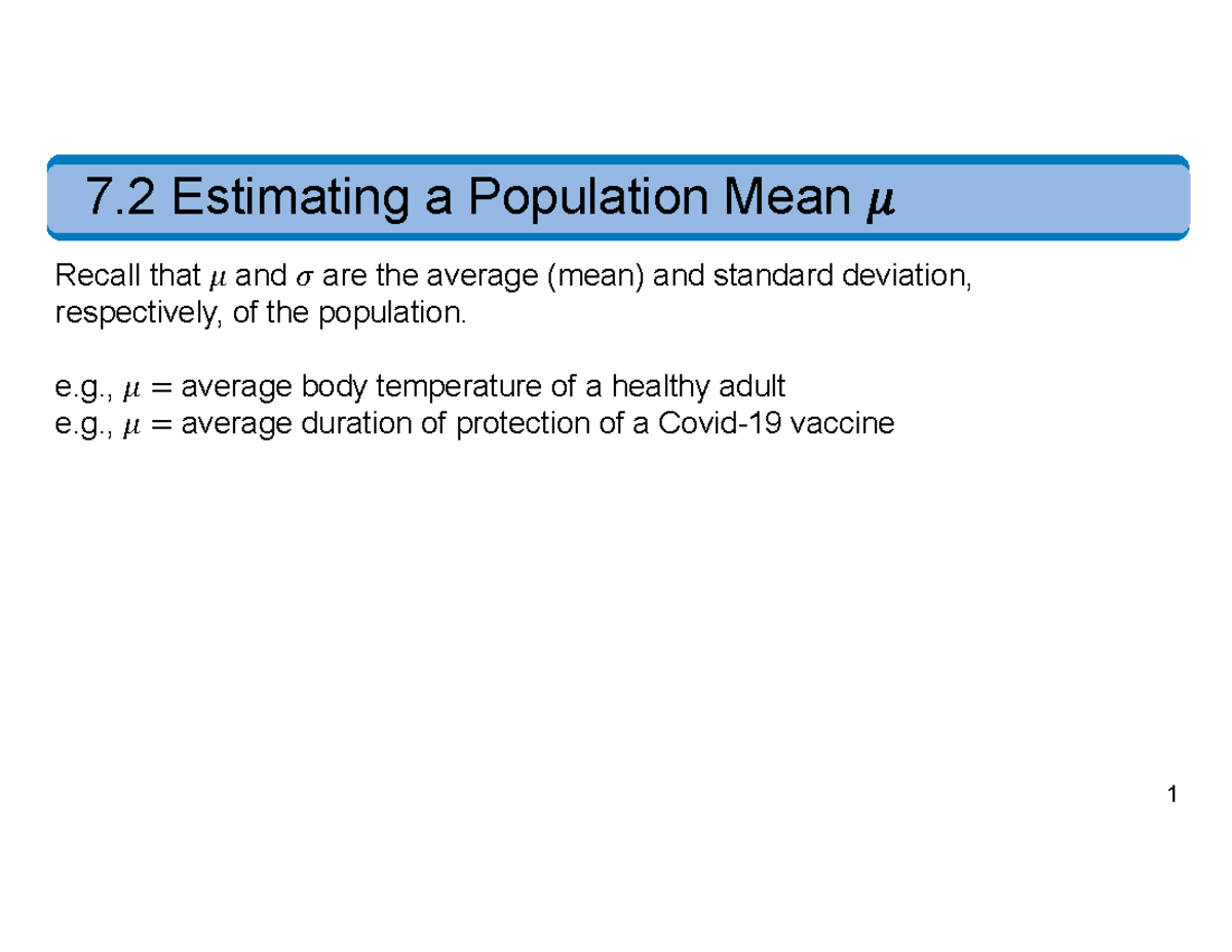 Section 7.2 Estimating a Population Mean - 7 Estimating a Population ...