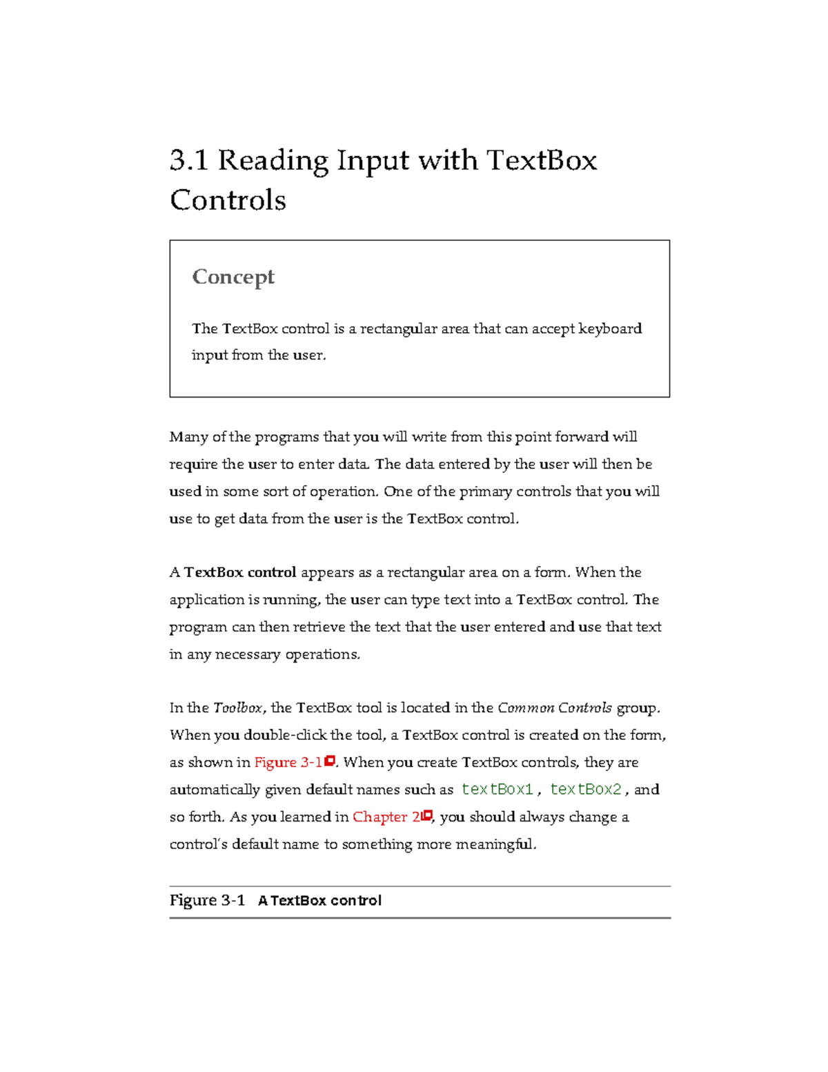 Chapter 3 - BTM 380 - xxxx - Figure 3-1 A TextBox control 3 Reading ...