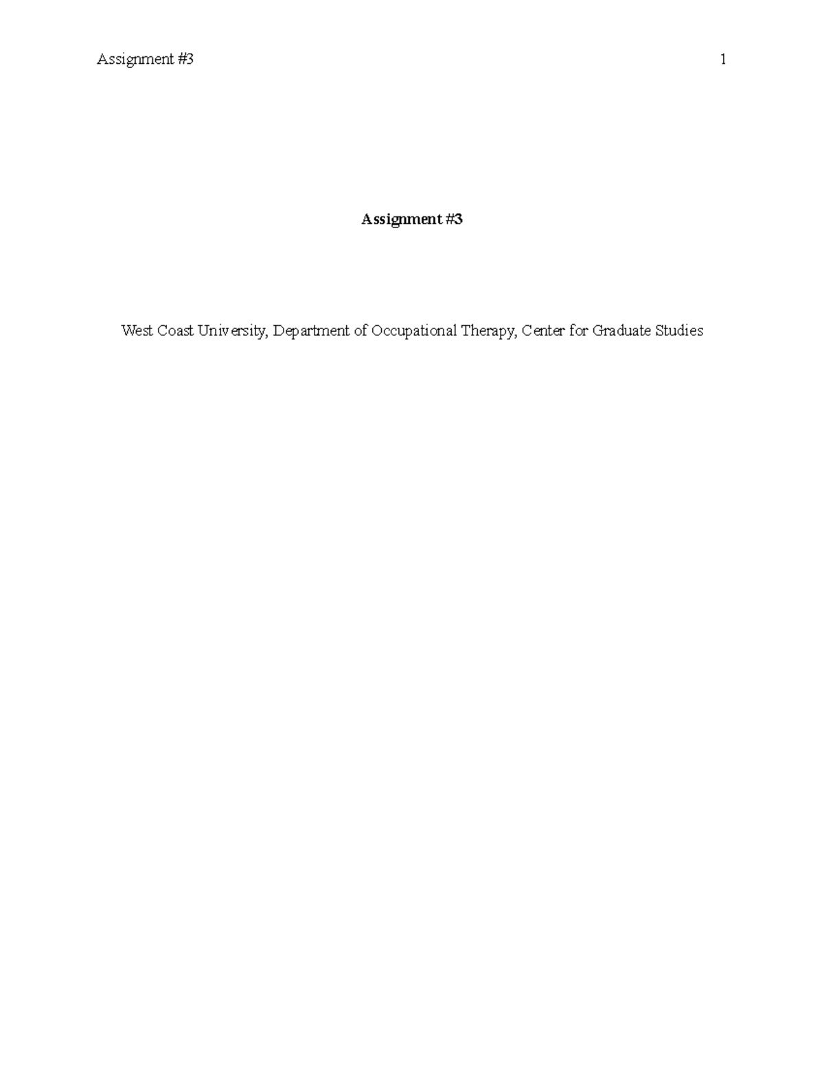Assignment #3 - Assignment # West Coast University, Department of ...