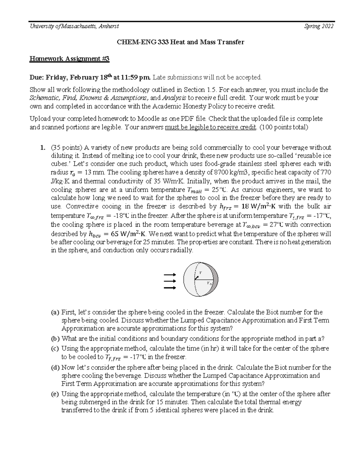 ChE 333 Homework 3 Assignment 2022 - University of Massachusetts, Amherst Spring 2022 CHEM-ENG ...