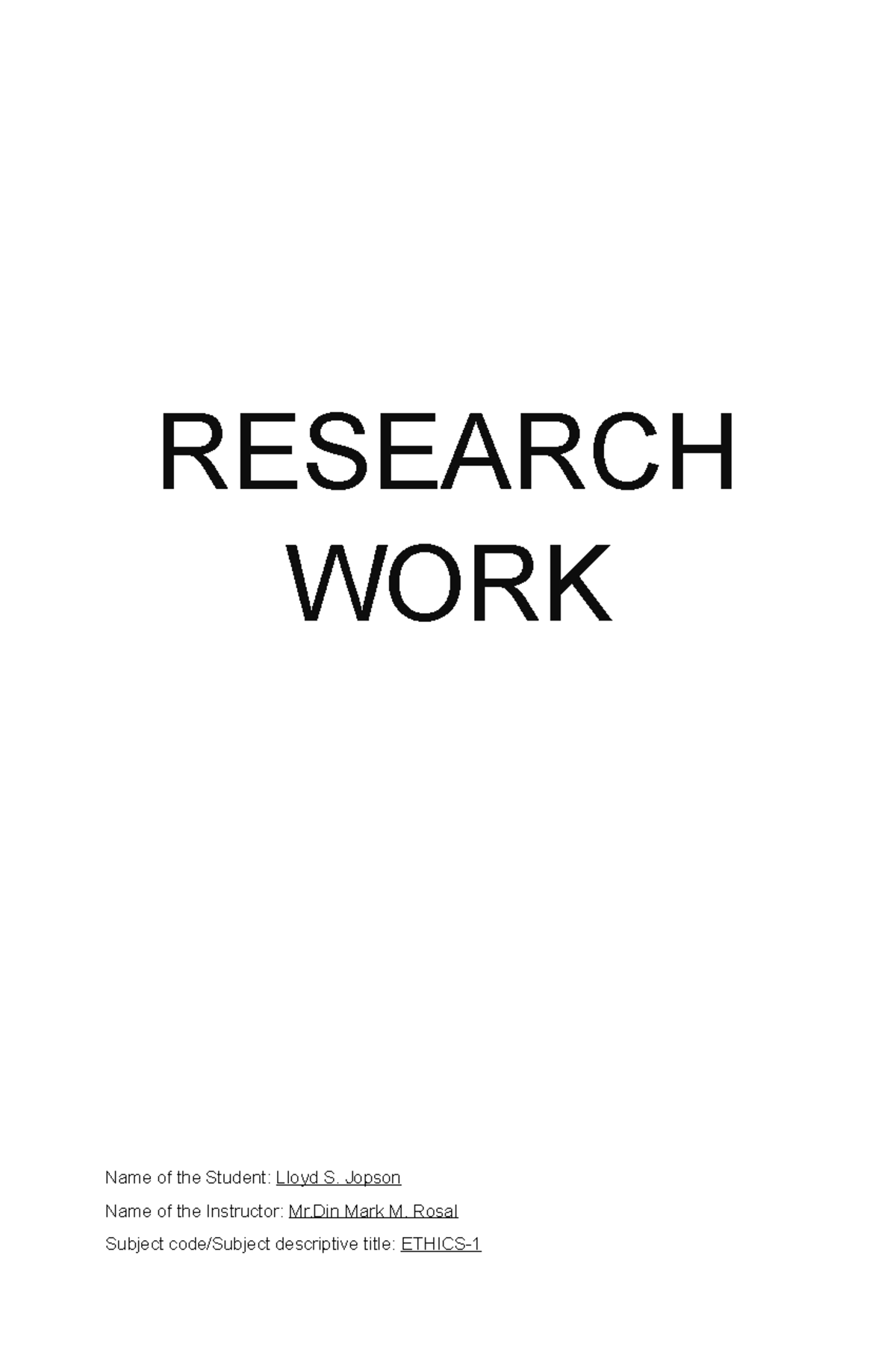 Research WORK - Sample work - RESEARCH WORK Name of the Student: Lloyd ...