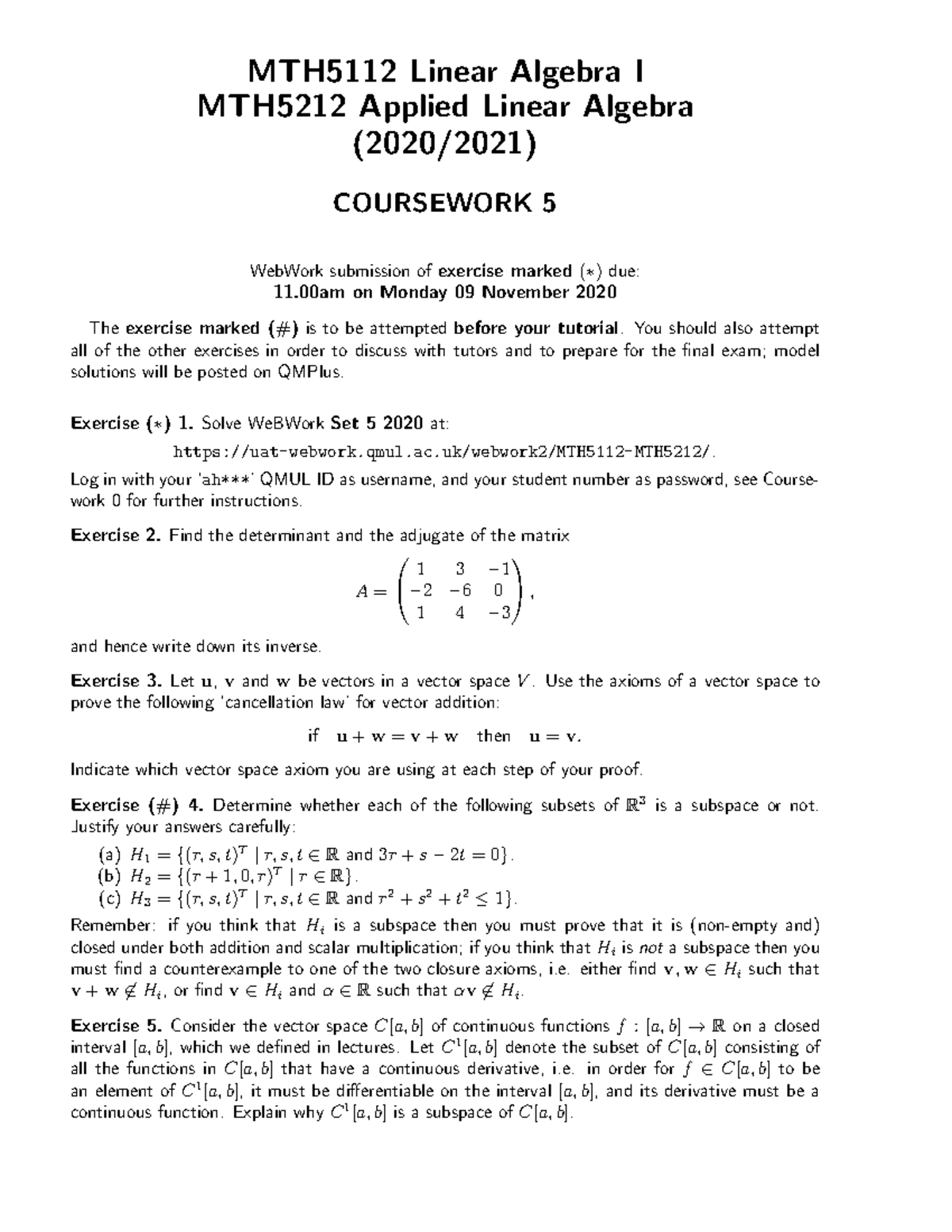 CW5-2020 - All lectures and course sheets on linear algebra 1 - MTH5112 ...