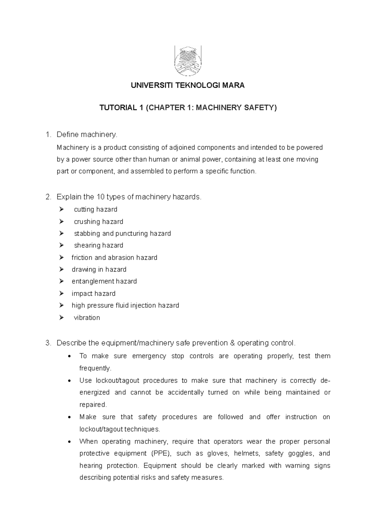 Tutorial Chapter 1 Machinery Safety Qistina - UNIVERSITI TEKNOLOGI MARA TUTORIAL 1 (CHAPTER 1 ...