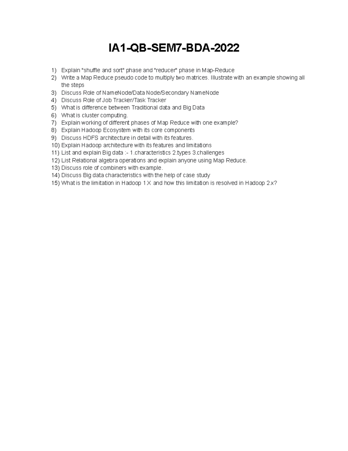 IA1-QB-SEM7-BDA-2022 - IA1-QB-SEM7-BDA- 1) Explain "shuffle and sort" phase and - Studocu