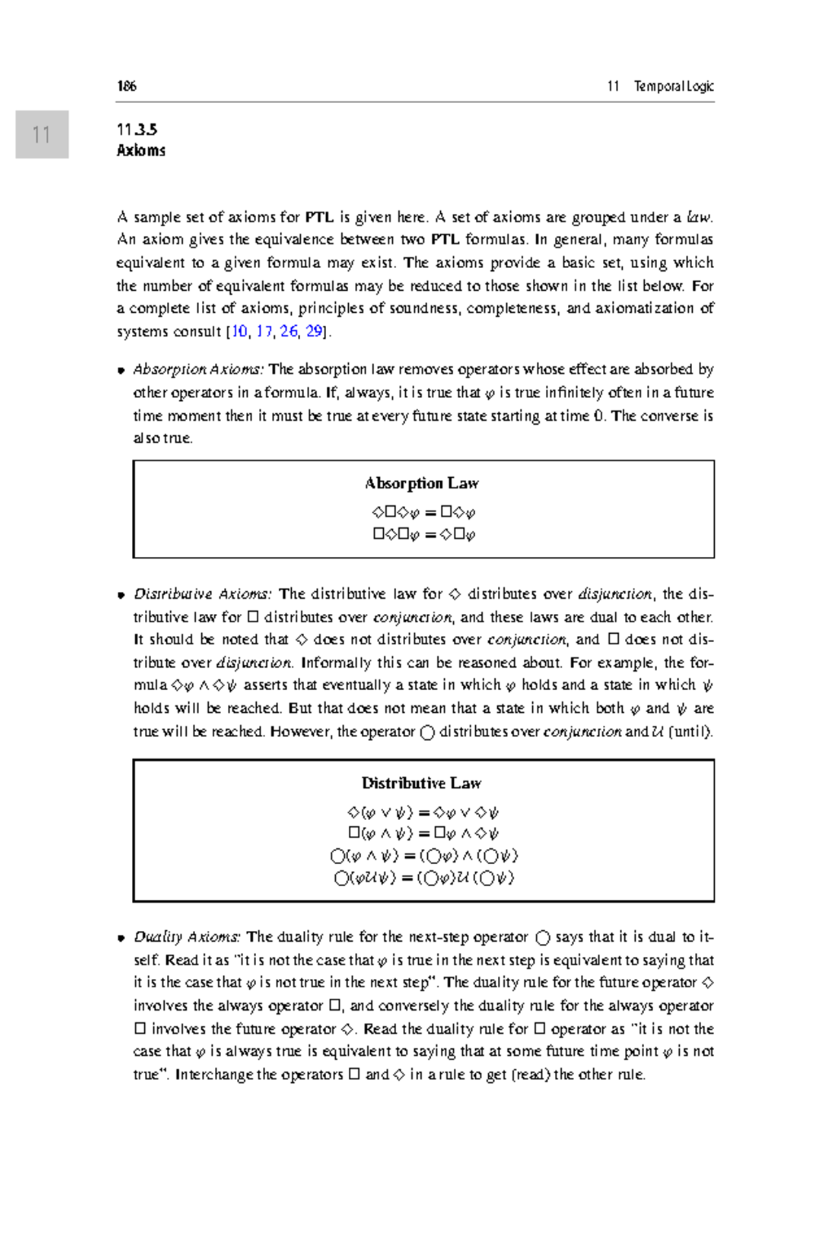 12temporal-logic-axioms - 11 186 11 Temporal Logic 11. Axioms A sample set of axioms for PTL is ...