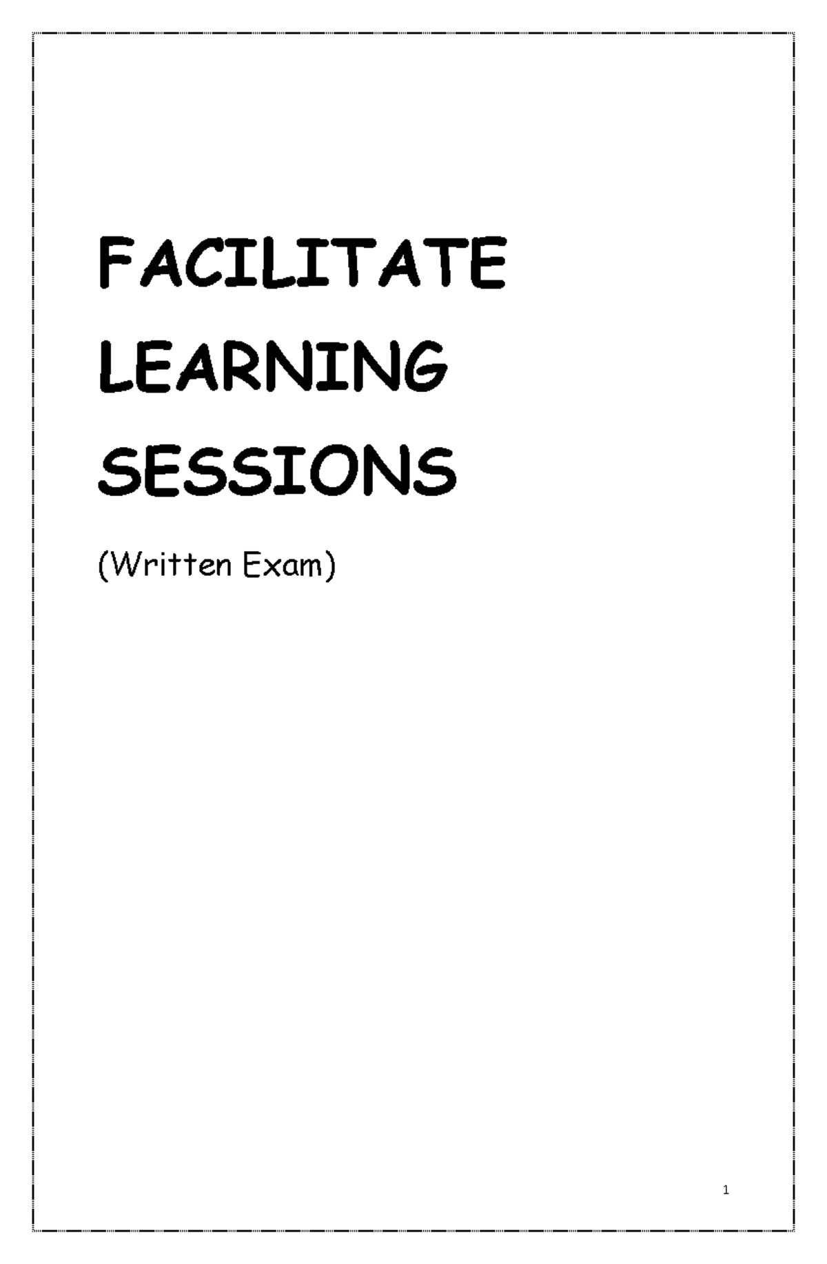Facilitate Learning Sessions - FACILITATE LEARNING SESSIONS (Written ...
