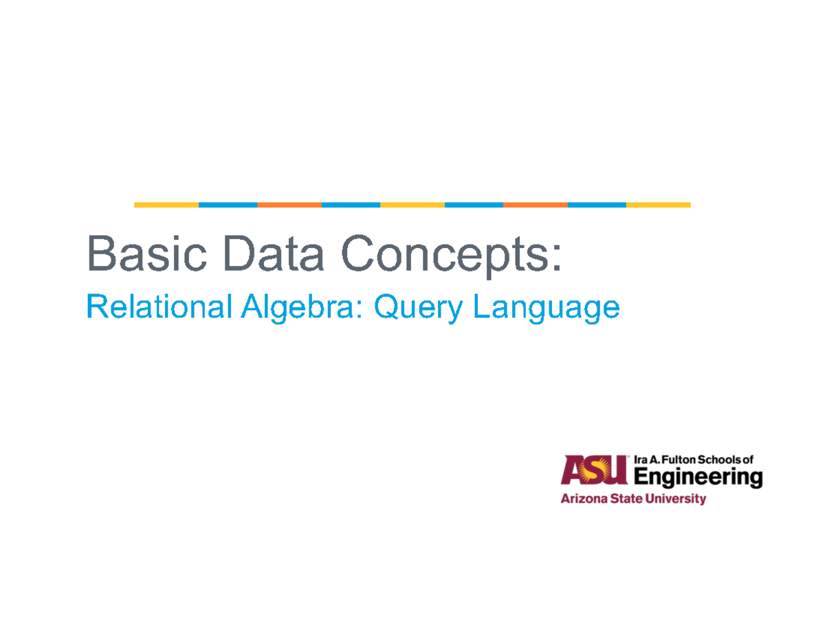 Cse 511 19 Relational Algebra Query Language Cse 511 Basic