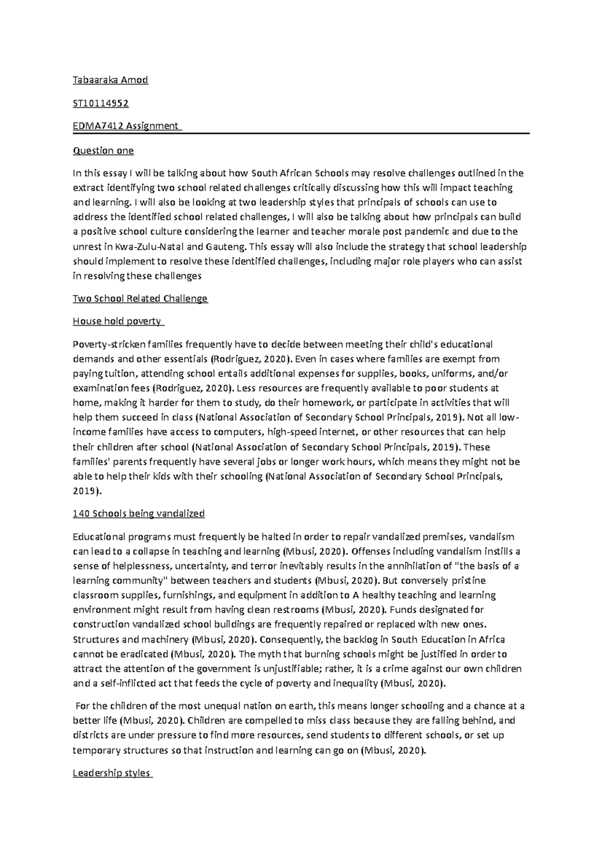 Tabaaraka Amod EDMA7412 Assignment - Tabaaraka Amod ST EDMA7412 Assignment Question one In this ...