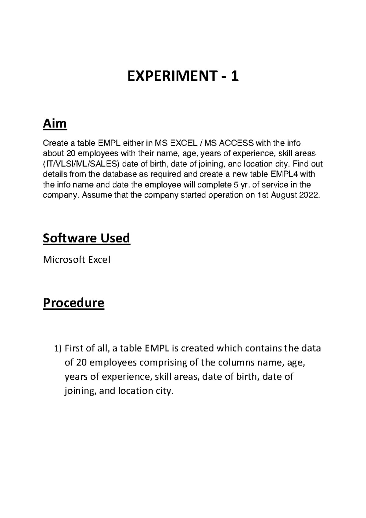 Business Intelligence - EXPERIMENT - 1 Aim Create a table EMPL either in MS EXCEL / MS ACCESS ...