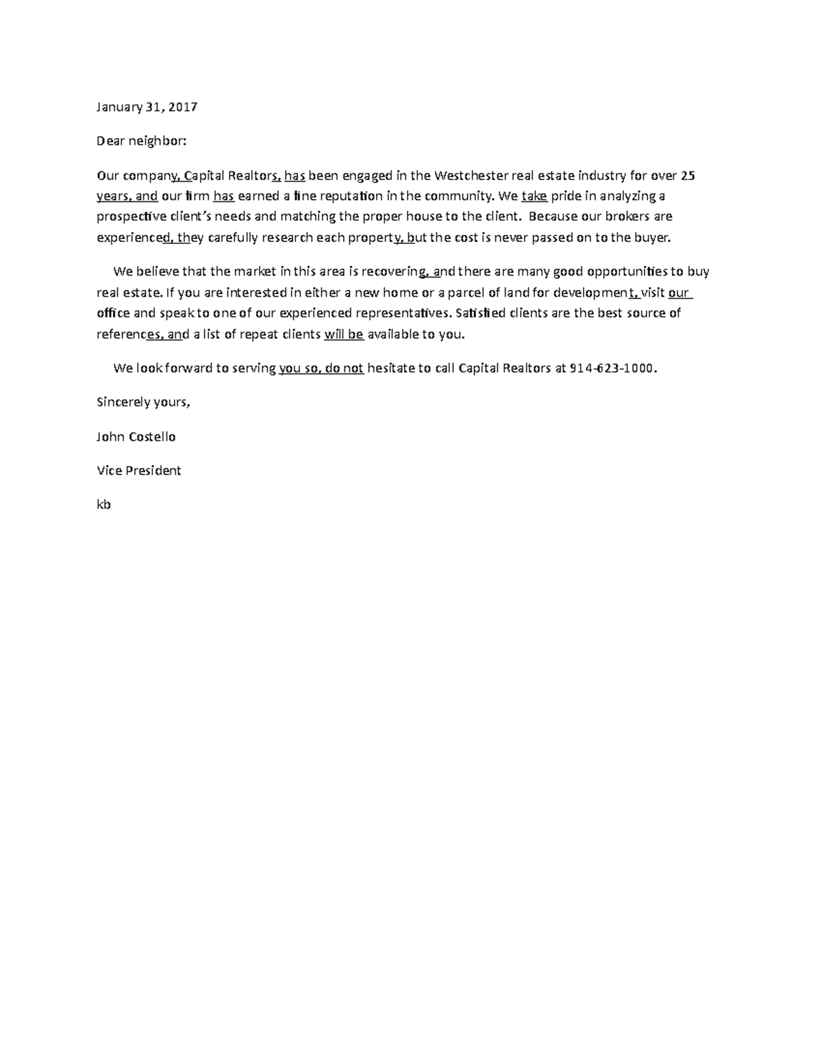 Jacob Corne Edit Test 3 - January 31, 2017 Dear neighbor: Our company ...