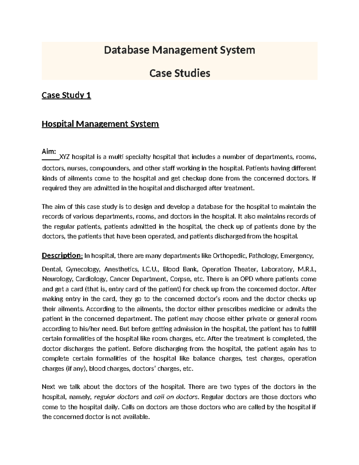 OEL - Database Management System Case Studies Case Study 1 Hospital ...