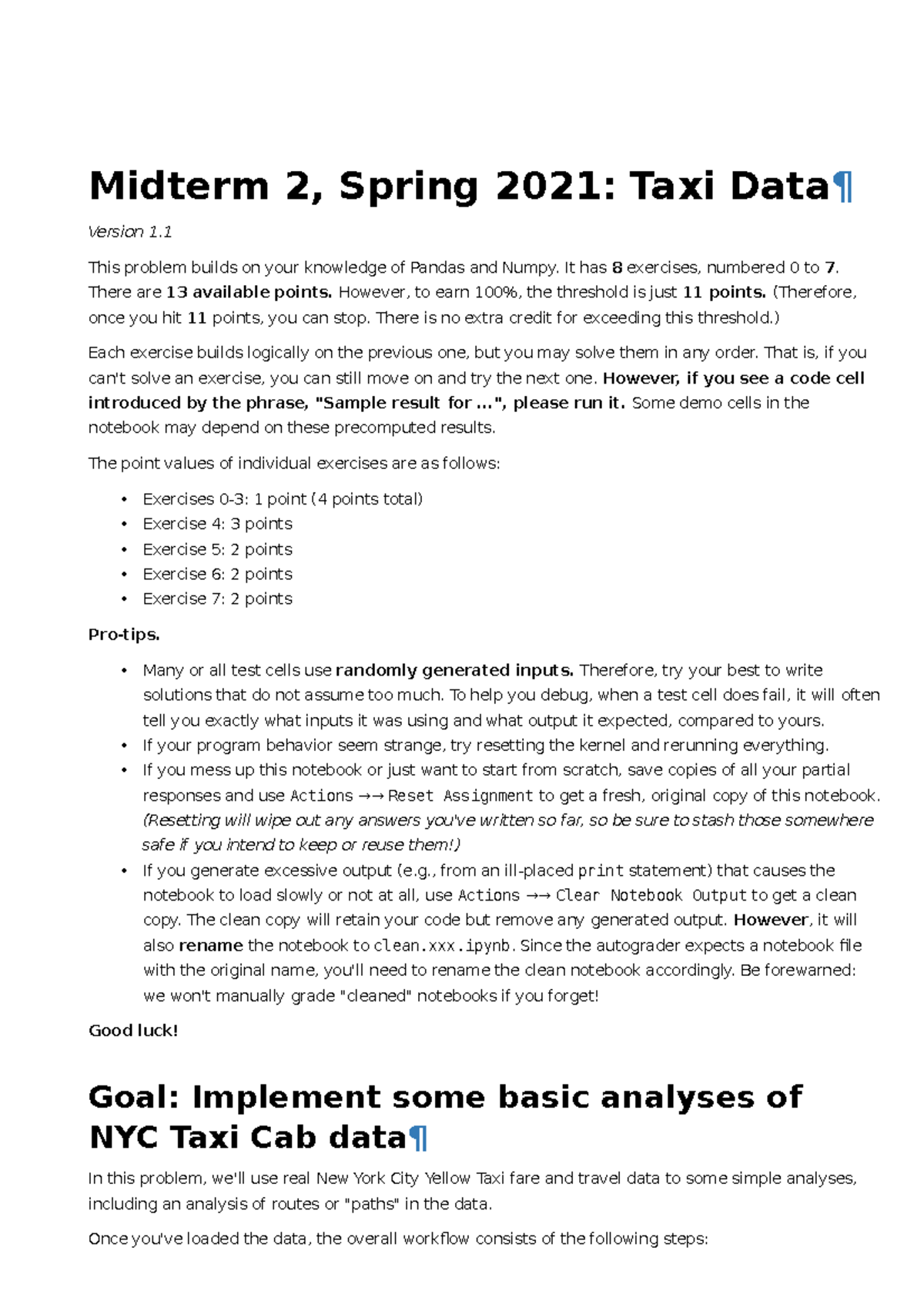 Spring 21 - prac - Midterm 2, Spring 2021: Taxi Data¶ Version 1. This problem builds on your ...
