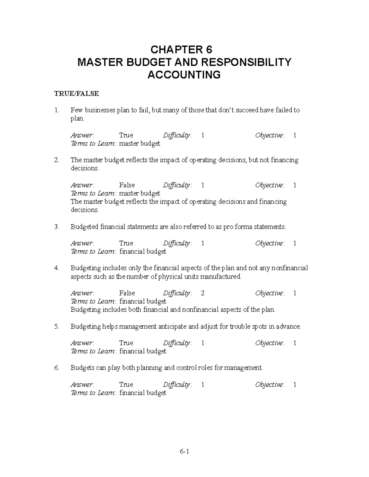 Ch06 Master Budget AND Responsibility Acctg - CHAPTER 6 MASTER BUDGET ...