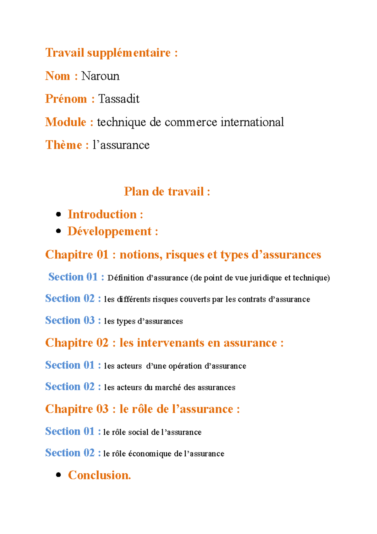Travail supplémentaire - Travail supplémentaire : Nom : Naroun Prénom : Tassadit Module ...