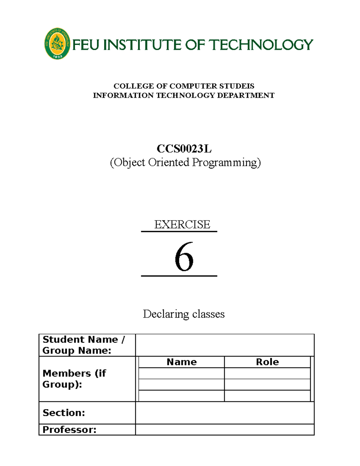 Lab Exp 6 (Declaring classes) - COLLEGE OF COMPUTER STUDEIS INFORMATION TECHNOLOGY DEPARTMENT ...