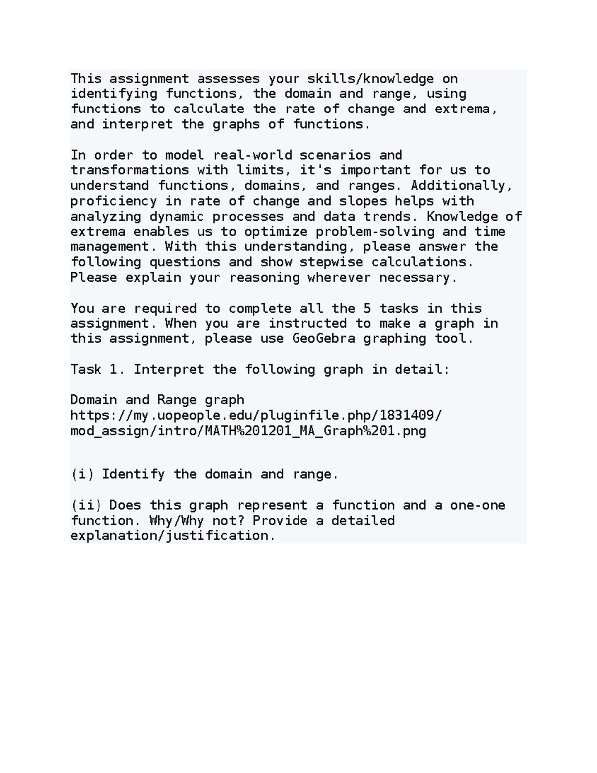 New - This assignment assesses your skills/knowledge on identifying functions, the domain and ...