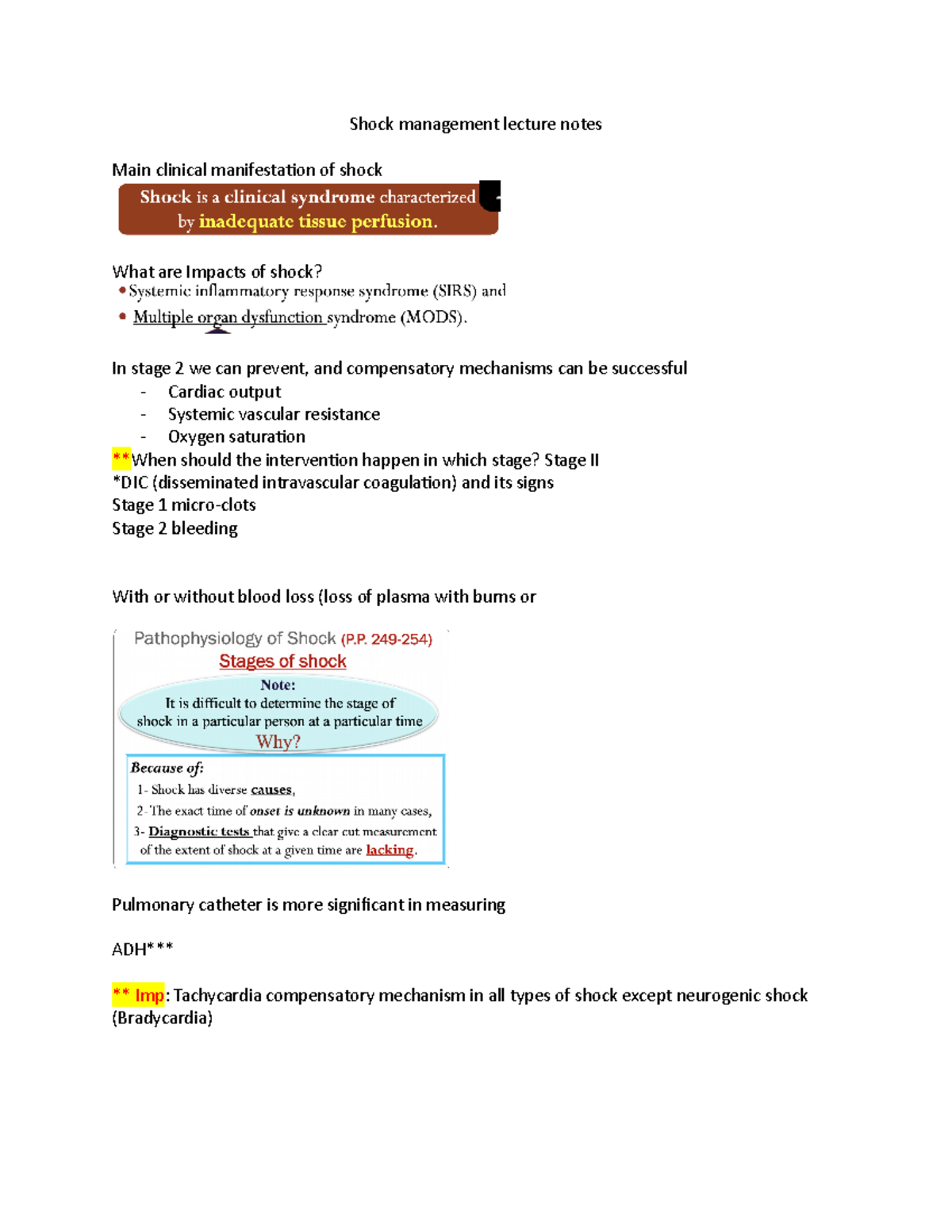 Shock management lecture notes - and metabolic acidosis > b/c no ...