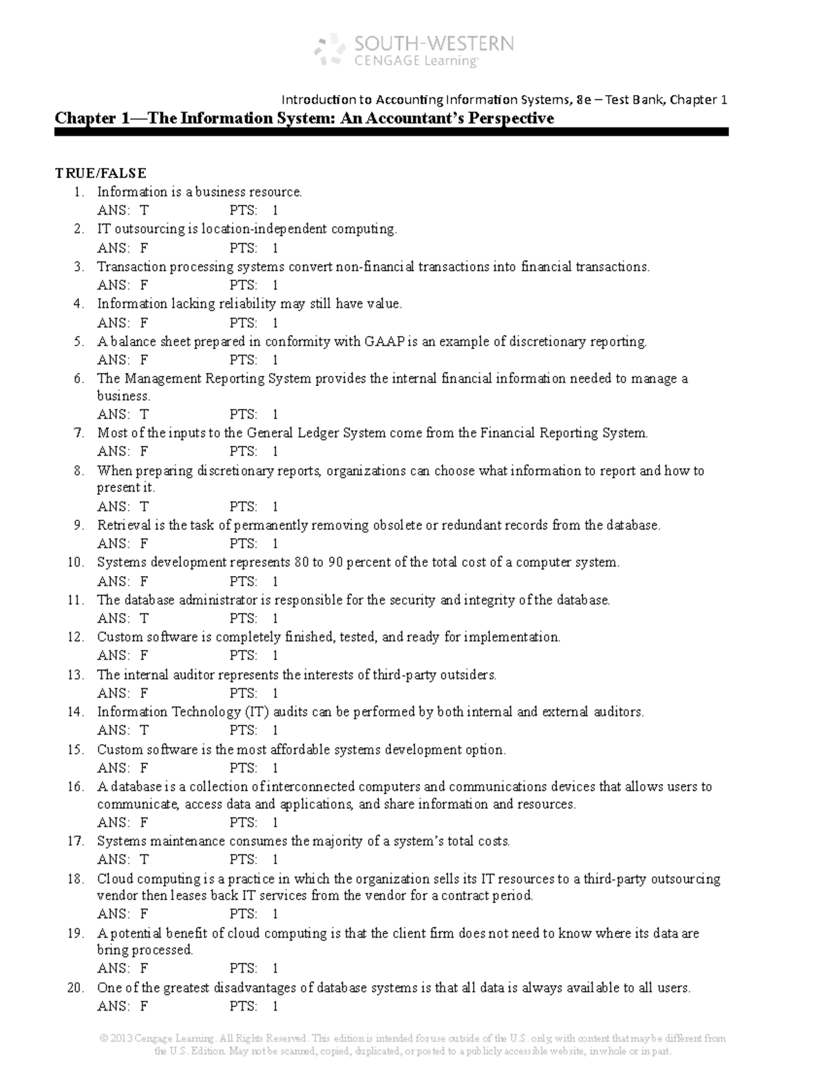 AIMS Test bank C1 - Chapter 1—The Information System: An Accountant’s ...
