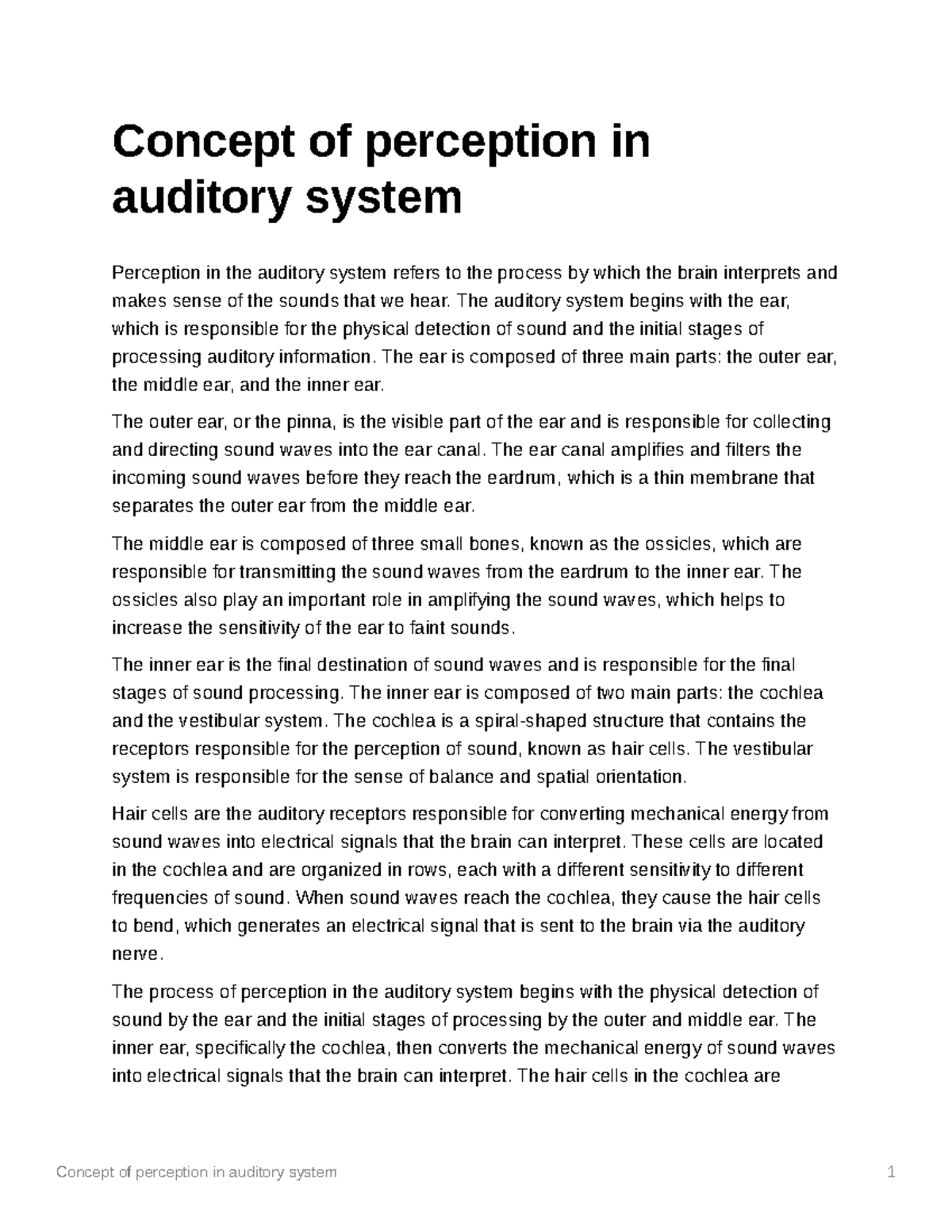 Concept of perception in auditory system - The auditory system begins ...