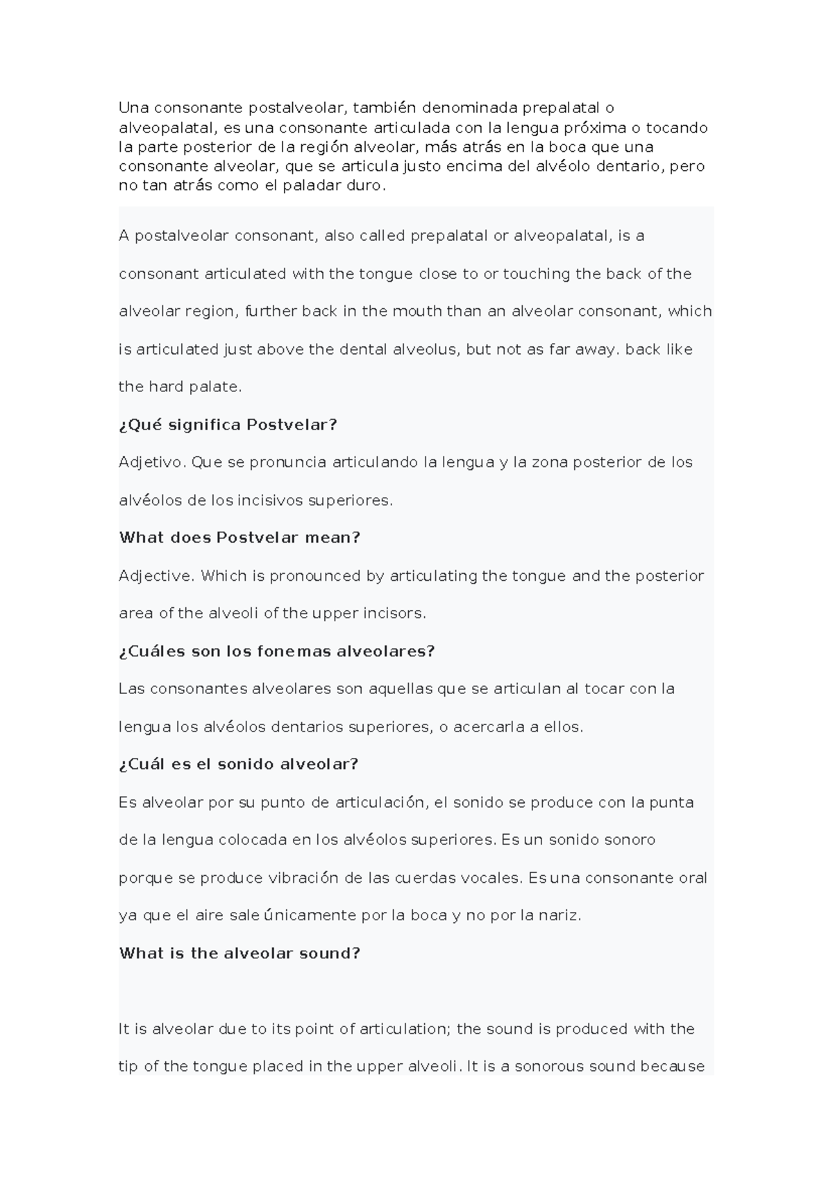 Una consonante postalveolar - A postalveolar consonant, also called ...