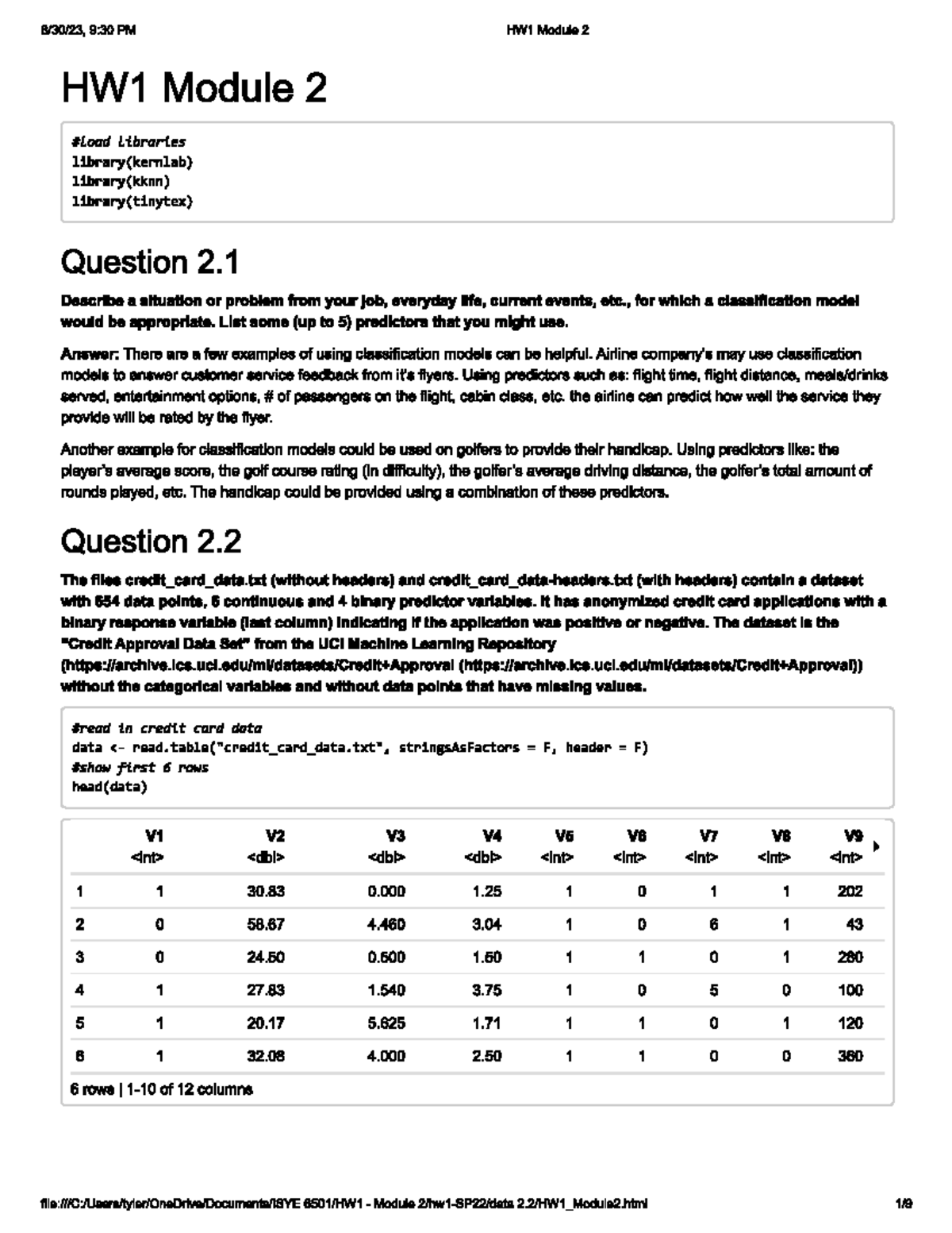 HW1 Module 2 - HW1 - , for which a classification model would be appropriate. List some (up to 5 ...
