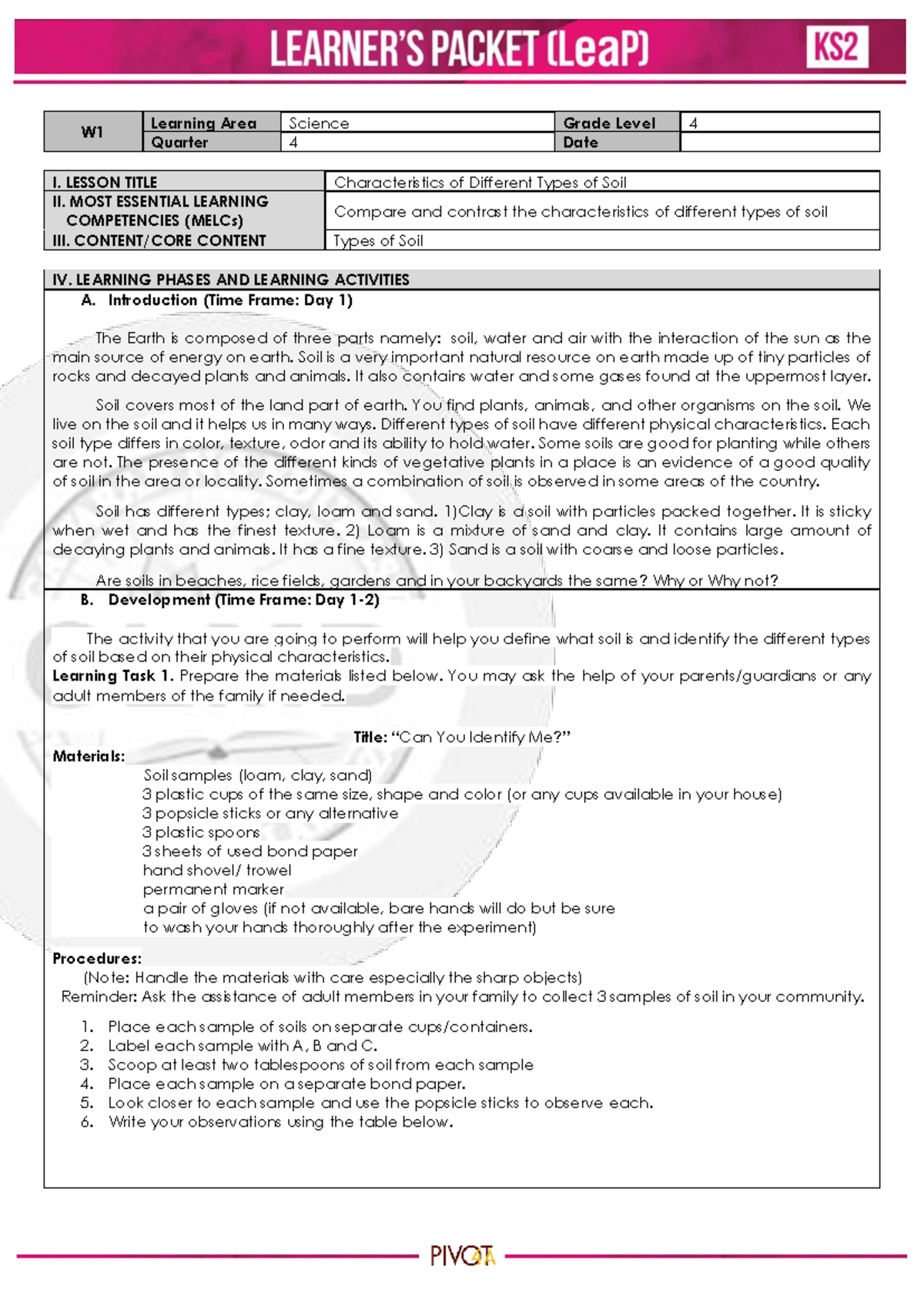 Q4 Science 4 Week1 - afds - W 1 Learning Area Science Grade Level 4 Quarter 4 Date I. LESSON ...