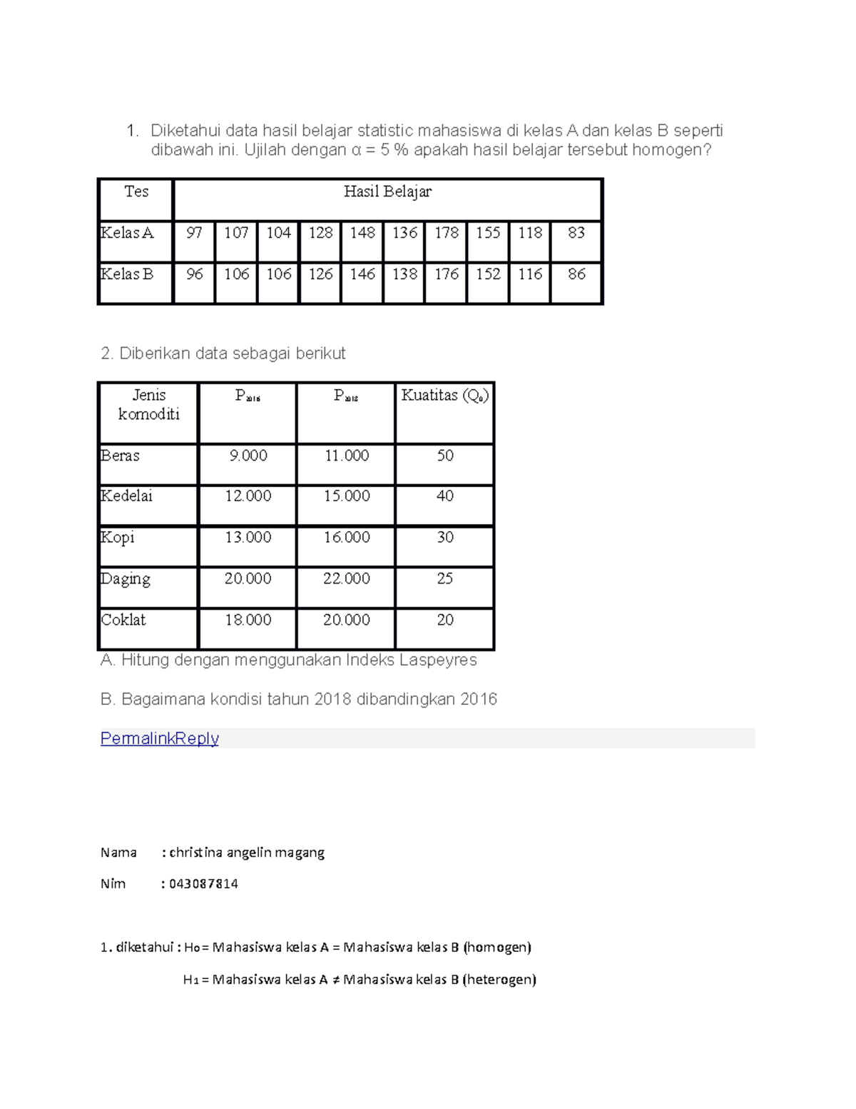 Diskusi 8 statiska ekonomi - 1. Diketahui data hasil belajar statistic ...