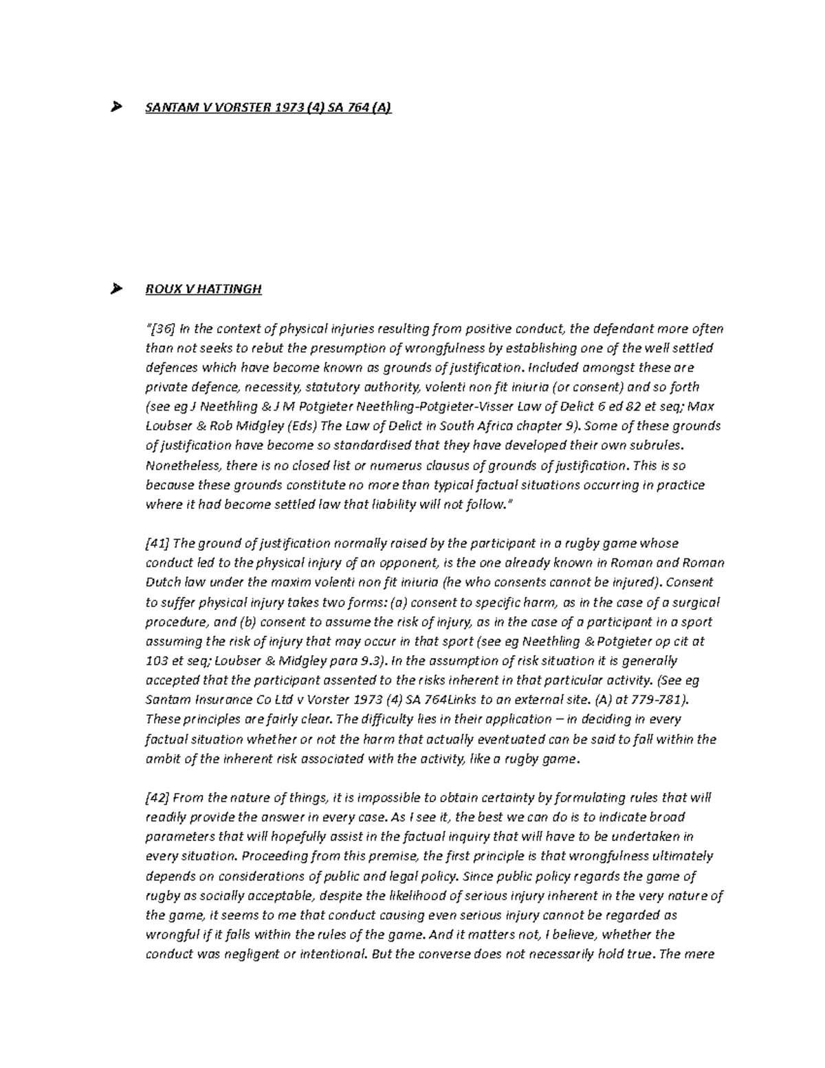 Week 8 notes - includes the principles from cases with regard to ...