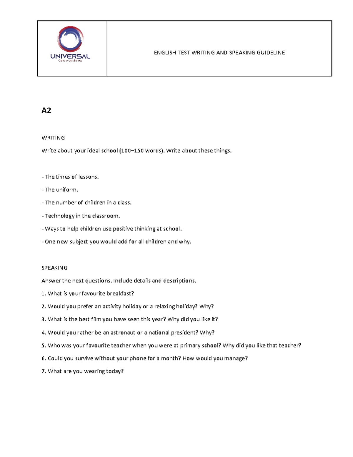 Test A2 guideline A2 - guia examen - ENGLISH TEST WRITING AND SPEAKING ...