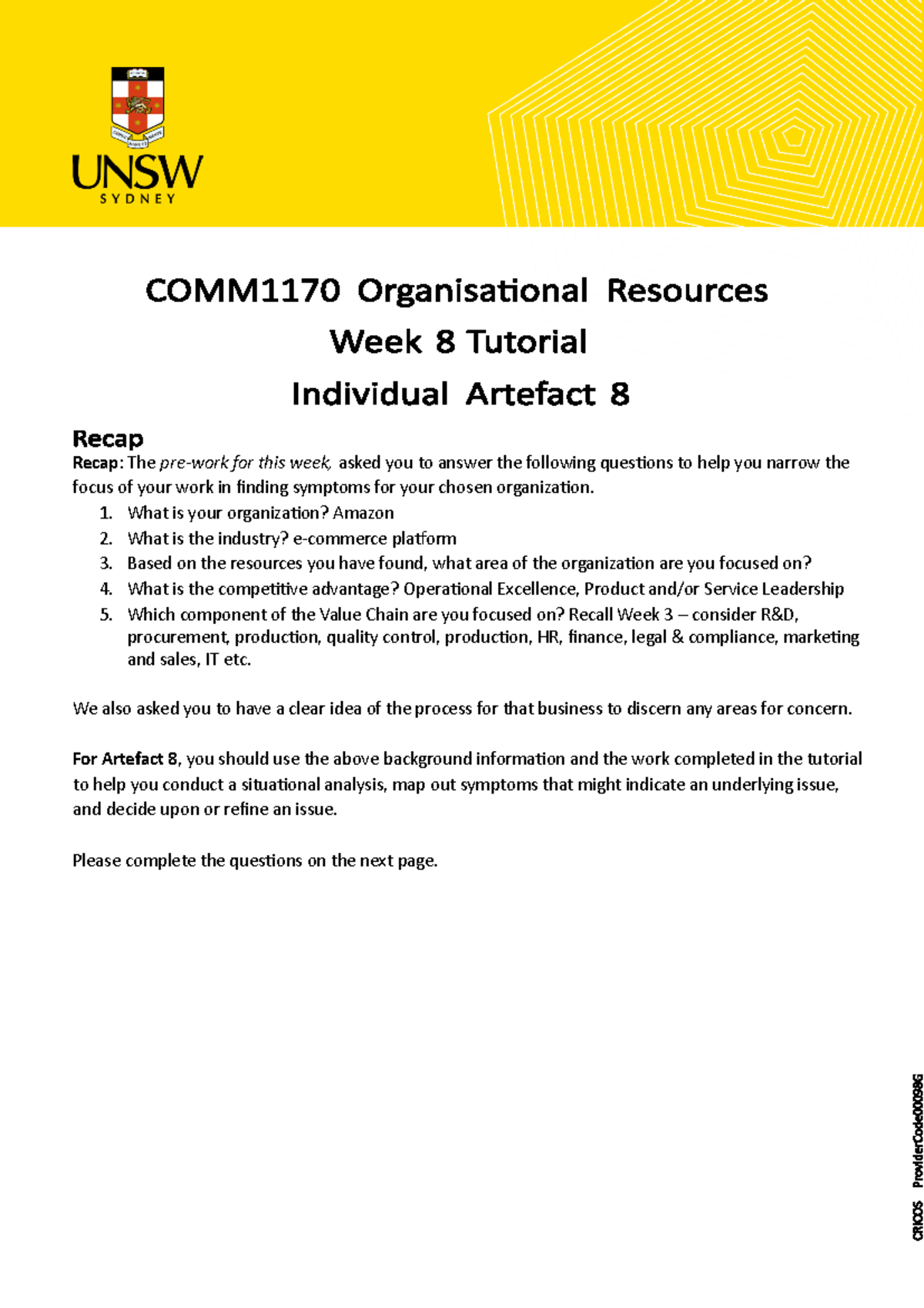 Artefact 8 COMM1170 - Recap: The pre-work for this week, asked you to answer the following ...