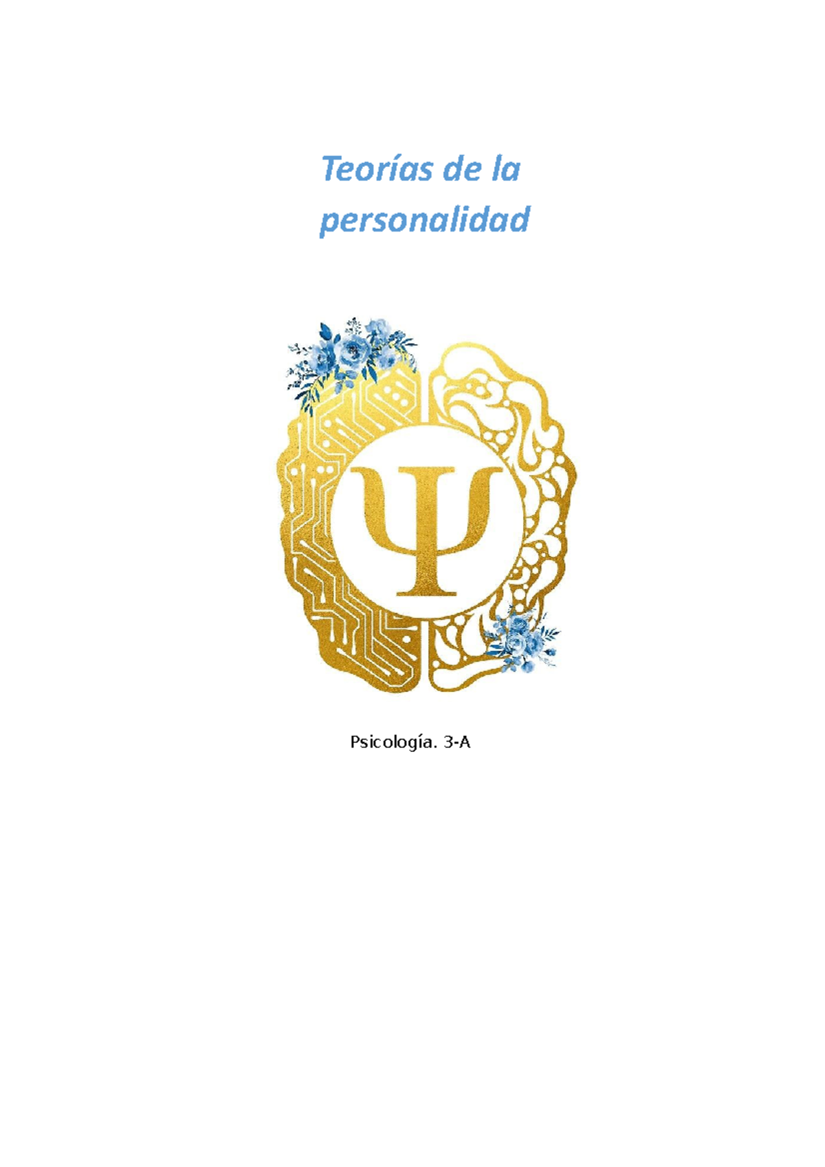 Autores - Precursores en psicologia - Psicología. 3-A Teorías de la ...