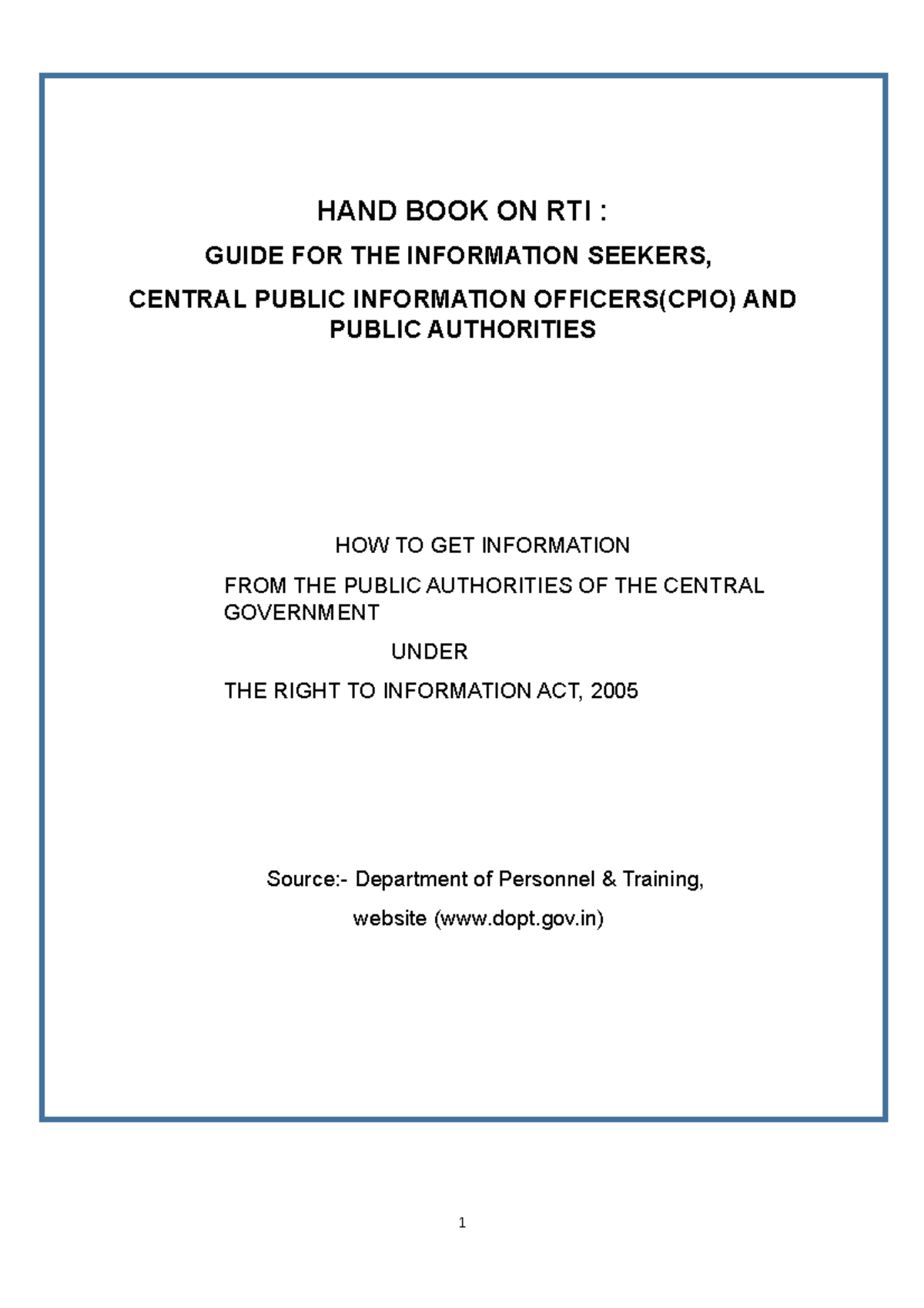 Handbook of RTI 2005 0 - HAND BOOK ON RTI : GUIDE FOR THE INFORMATION ...