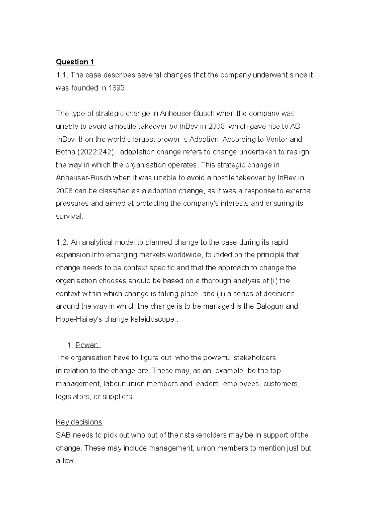 MNG 3702 Assignment 1 Semester 2 2023 - Question 1 The case describes ...