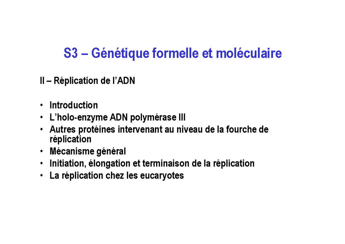 Replication GFM - Notes de cours 1 - S3 S3 – Génétique formelle et ...