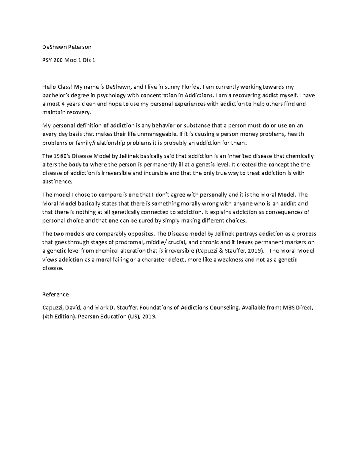 PSY 200 Mod 1 Dis 1 2023 - Module 1 discussion post - DaShawn Peterson ...