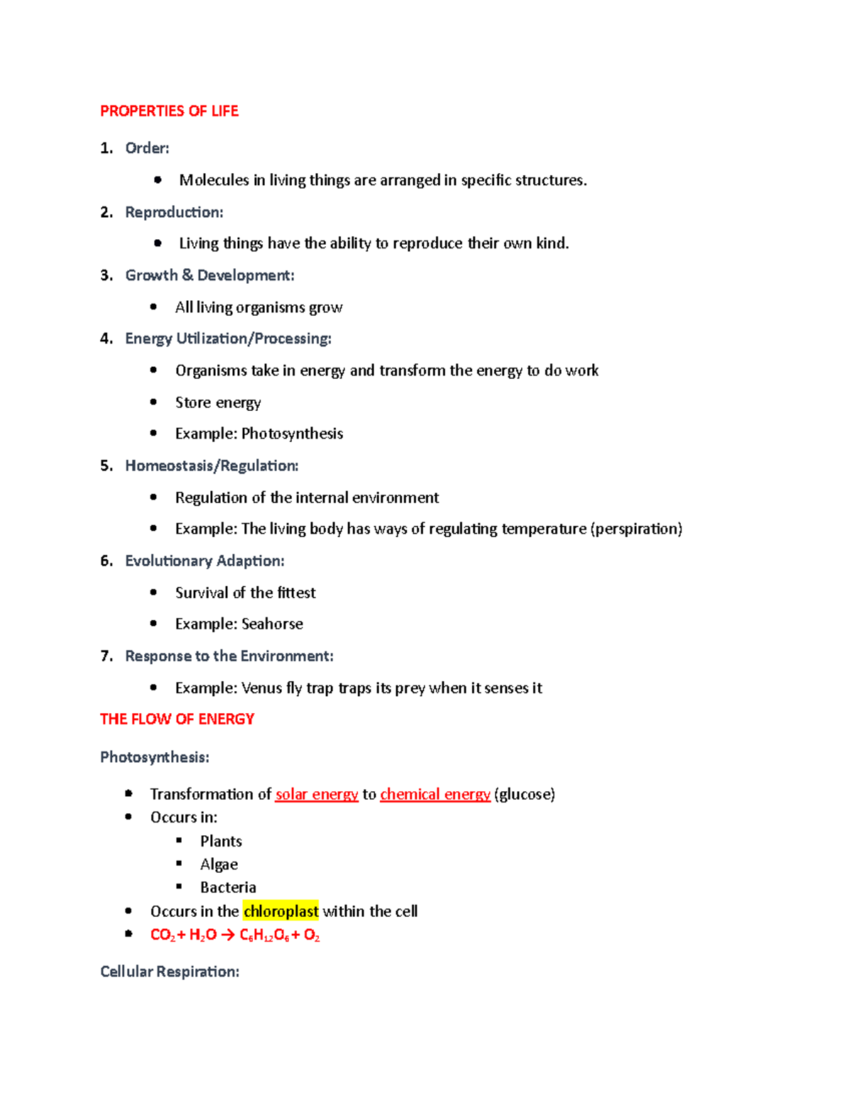 Cellular Respirations - PROPERTIES OF LIFE 1. Order: Molecules in ...