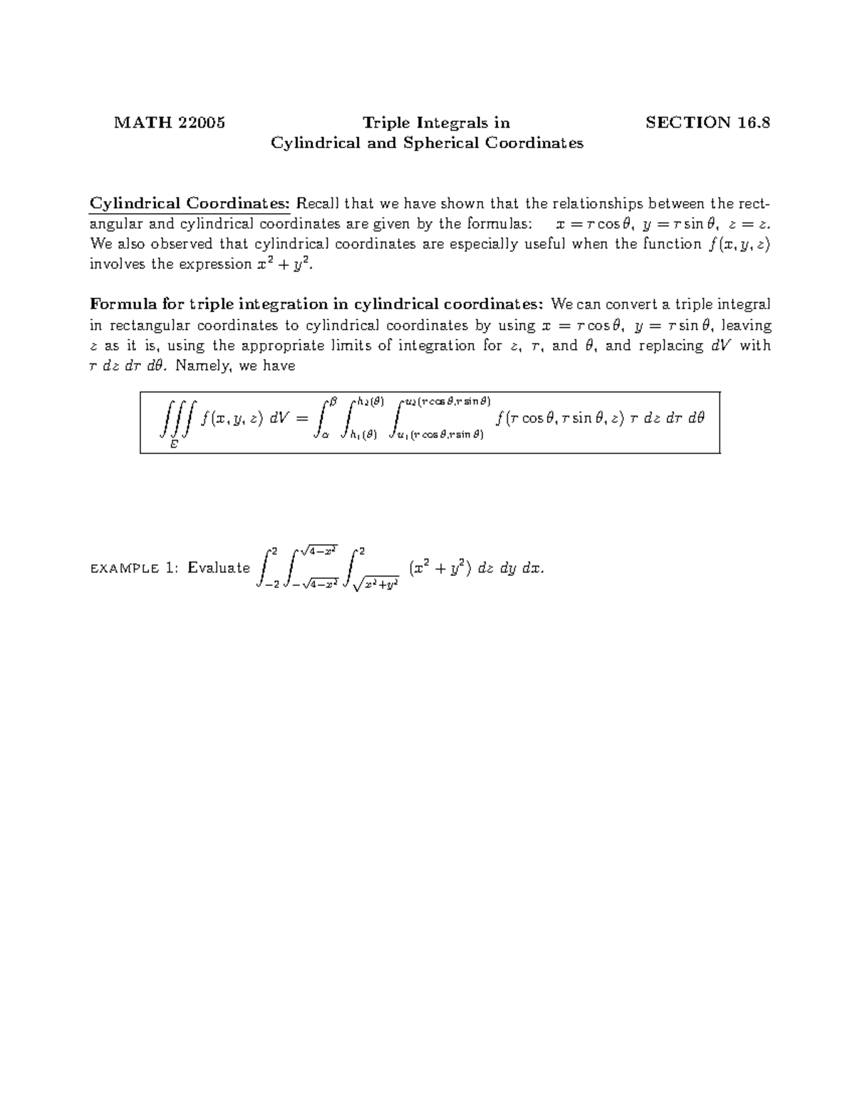 Triple Integrals in Cylindrical and Spherical Coordinates - MATH 22005 ...
