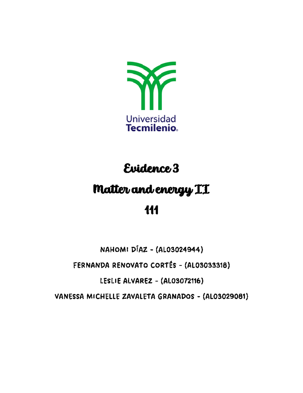 Evidence 3 - Matter and energy II - Evidence 3 Matter and energy II 111 NAHOMI DÍAZ ...