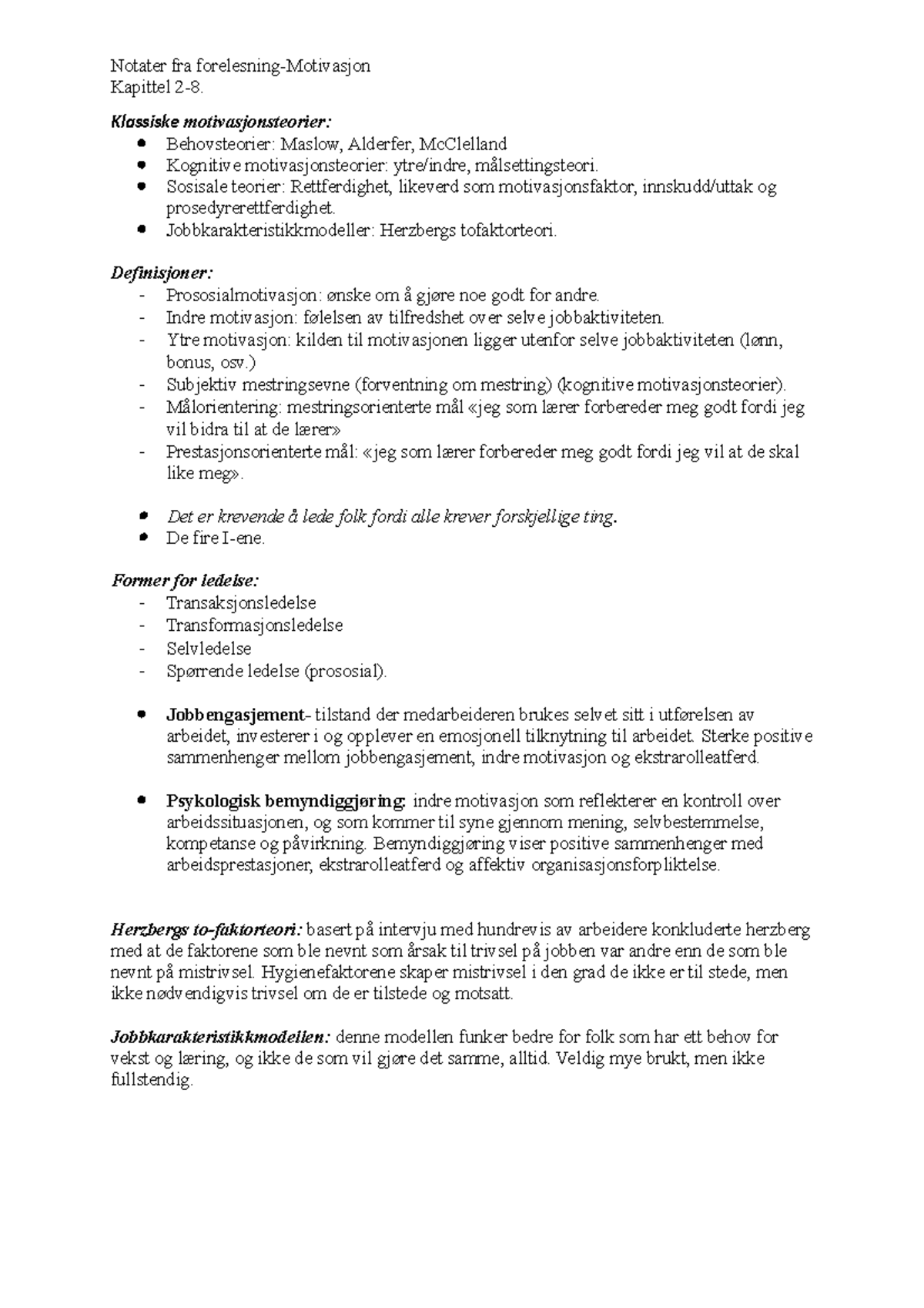 Motivasjonsteorier og definisjoner - Notater fra forelesning-Motivasjon Kapittel 2-8. Klassiske ...