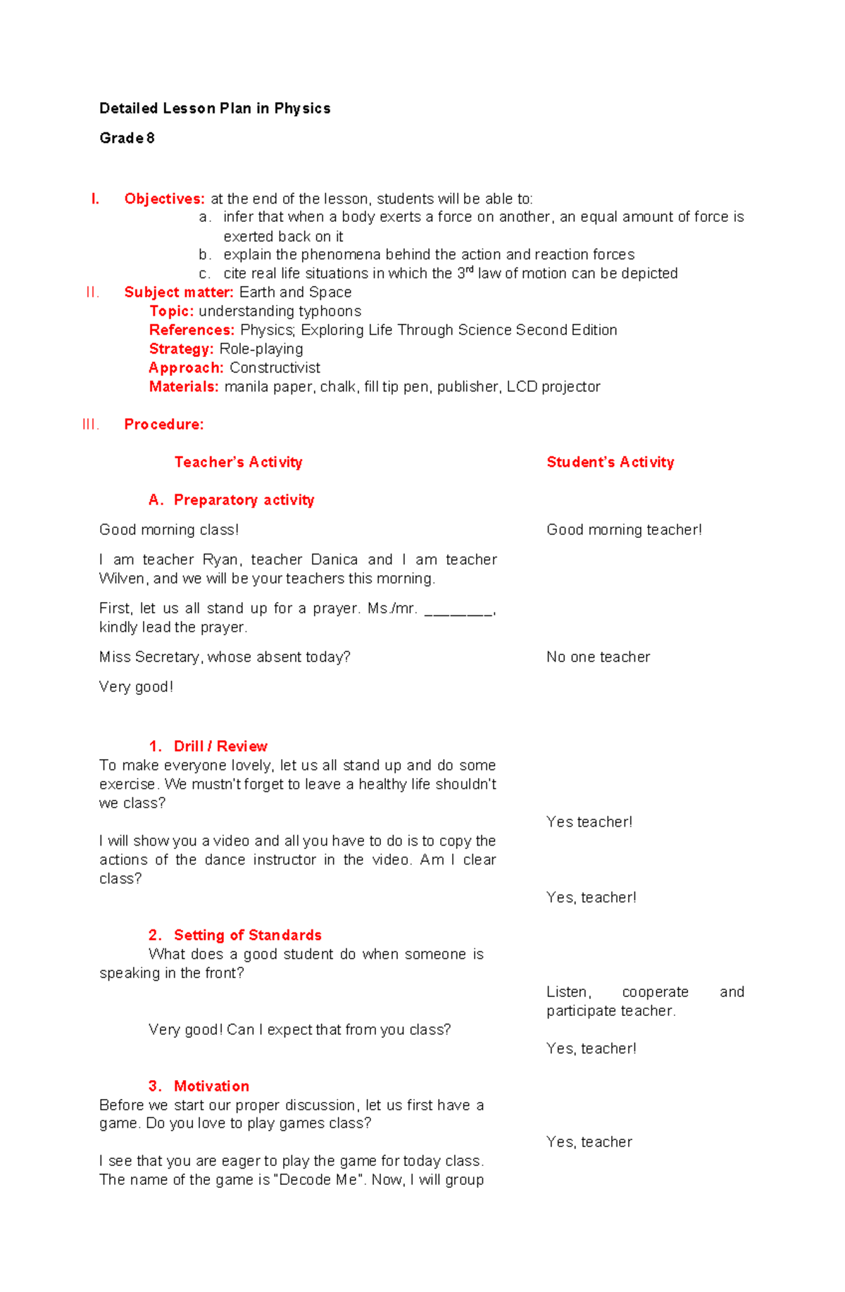 Detailed Lesson Plan in Physics Grade 8 - Objectives: at the end of the ...