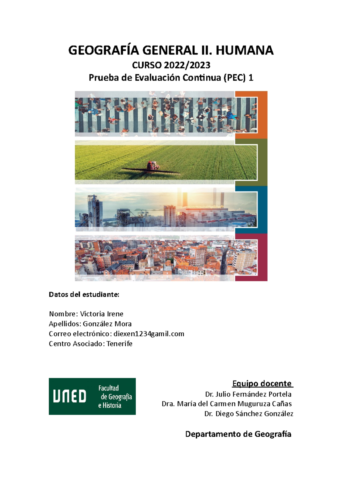 PEC 1 Geografía Humana (Word) - GEOGRAFÍA GENERAL II. HUMANA CURSO 2022 ...