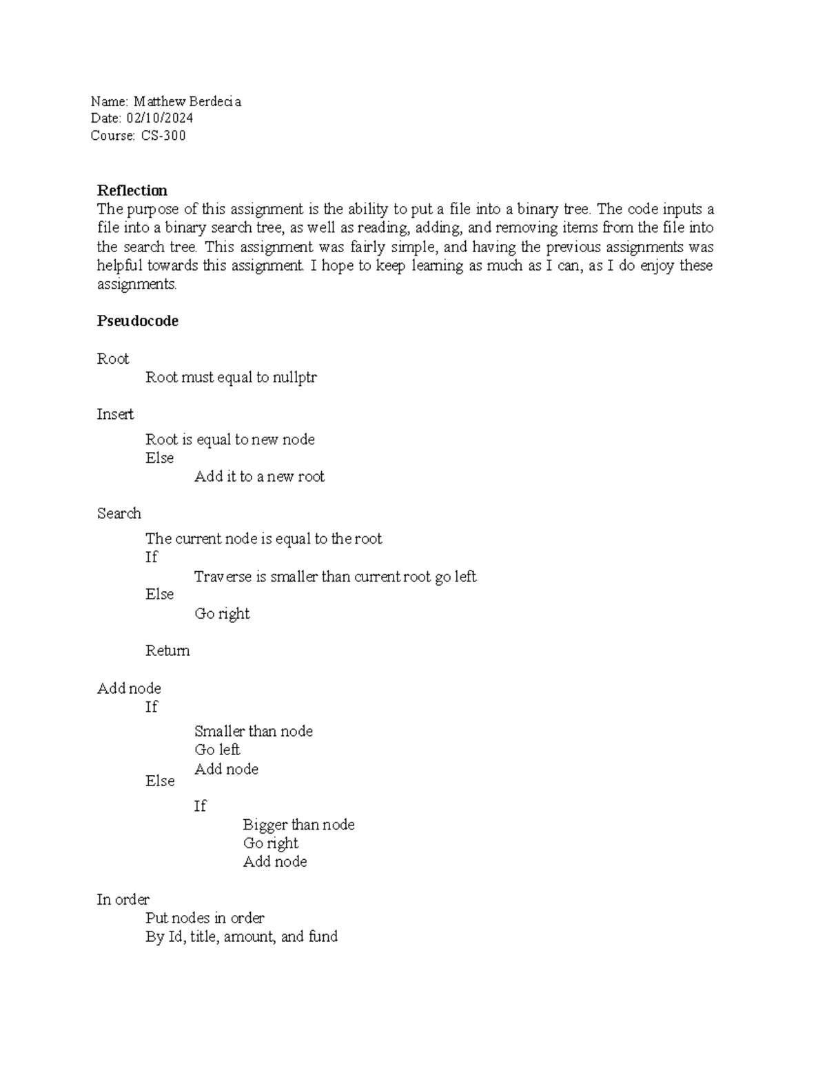 5-2 Reflection - Name: Matthew Berdecia Date: 02/10/ Course: CS- Reflection The purpose of this ...