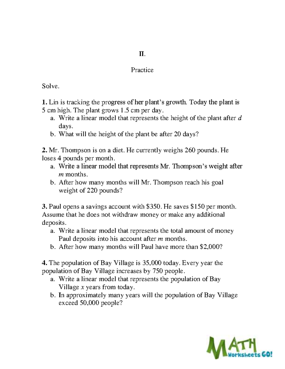 Linear word problems - lonj jjkkij - II. Practice Solve. 1. Lin is ...