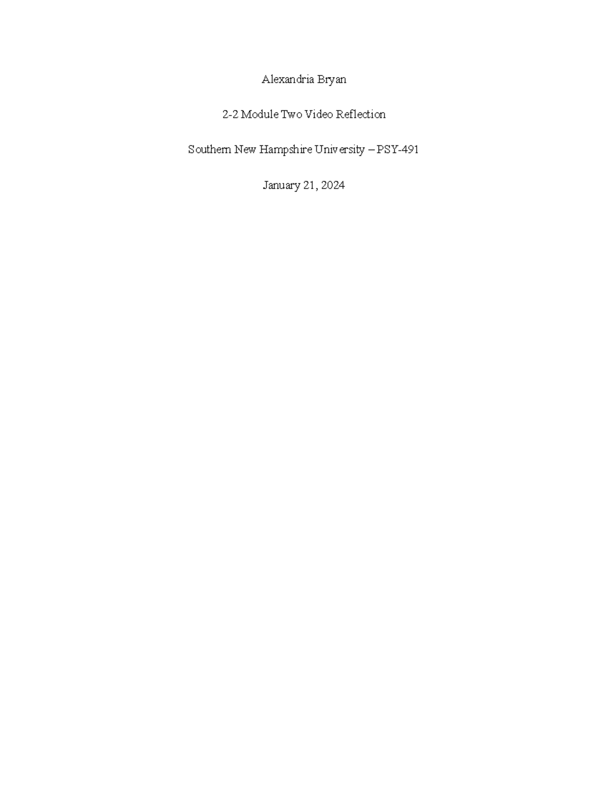 2-2 module two video psy 491 - Alexandria Bryan 2-2 Module Two Video ...