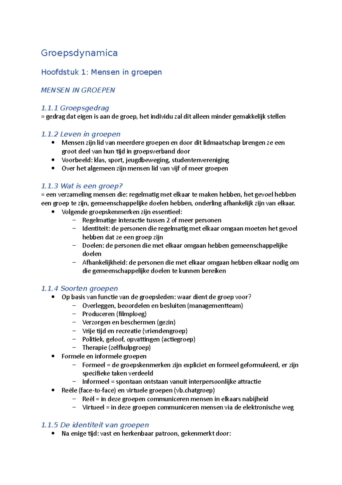 Groepsdynamica - Groepsdynamica Hoofdstuk 1: Mensen in groepen MENSEN ...