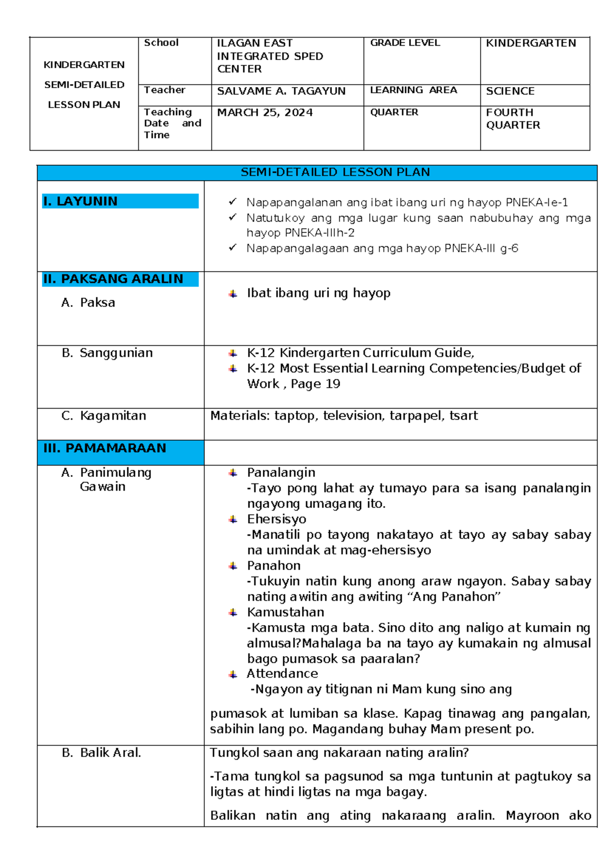 DLL - KINDERGARTEN SEMI-DETAILED LESSON PLAN School ILAGAN EAST ...